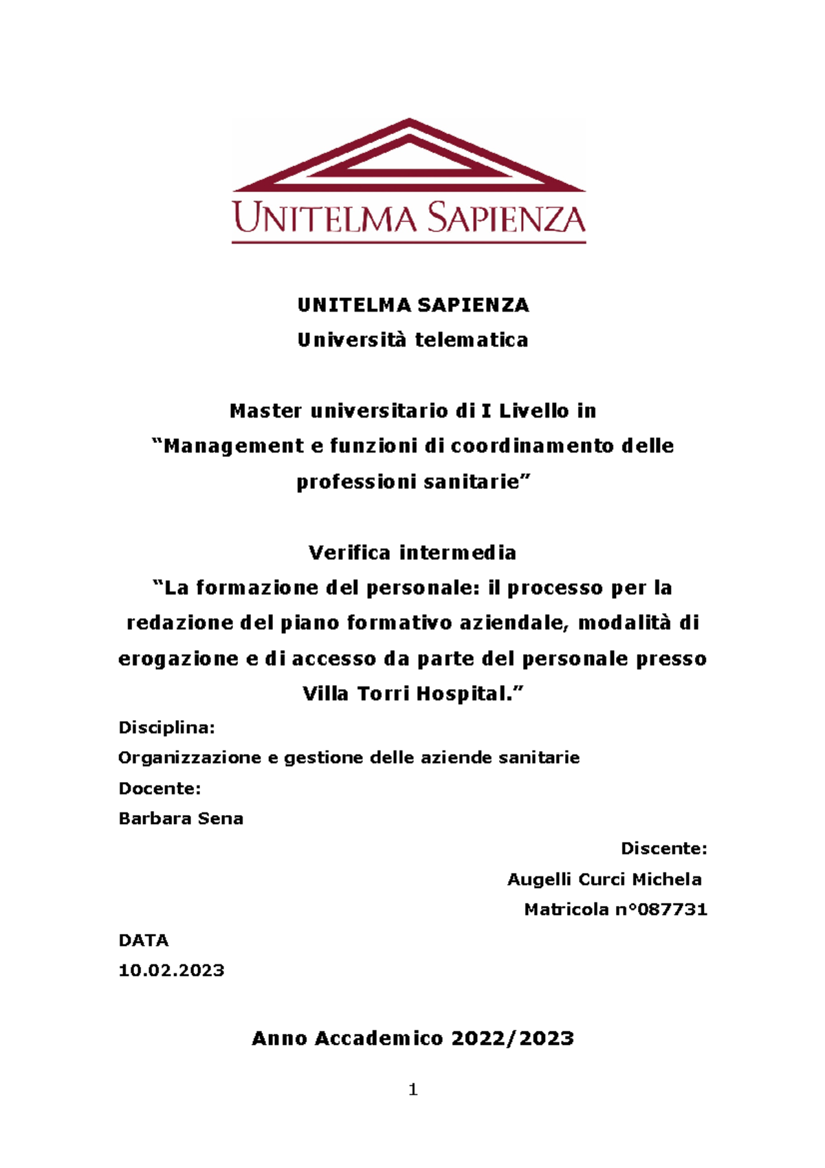 Augellicurcimichela 10 02 2023 - UNITELMA SAPIENZA Università telematica Master universitario di ...