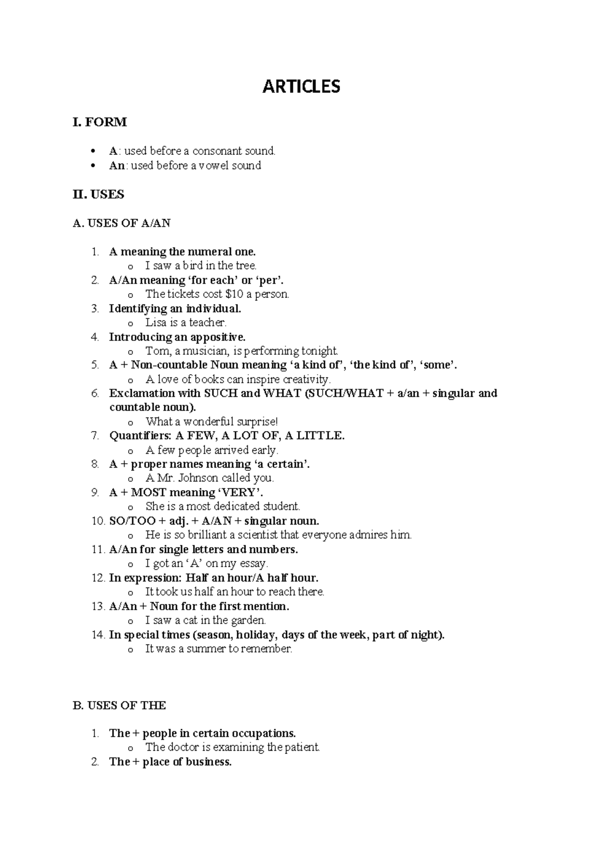 Articles, Subject-VERB Agreement - ARTICLES I. FORM A: used before a ...