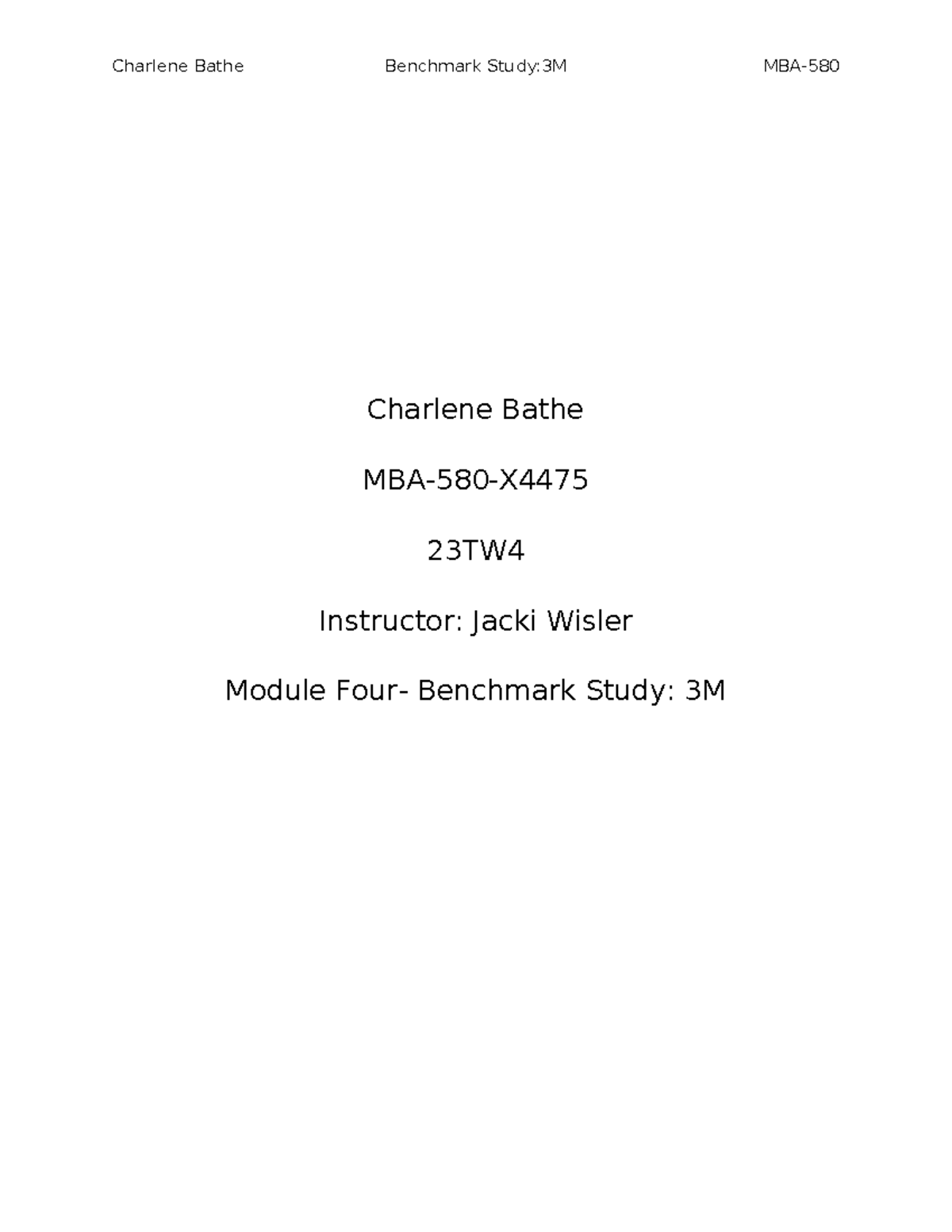 MBA580 Module 4-Benchmark Study - Charlene Bathe MBA-580-X 23TW ...