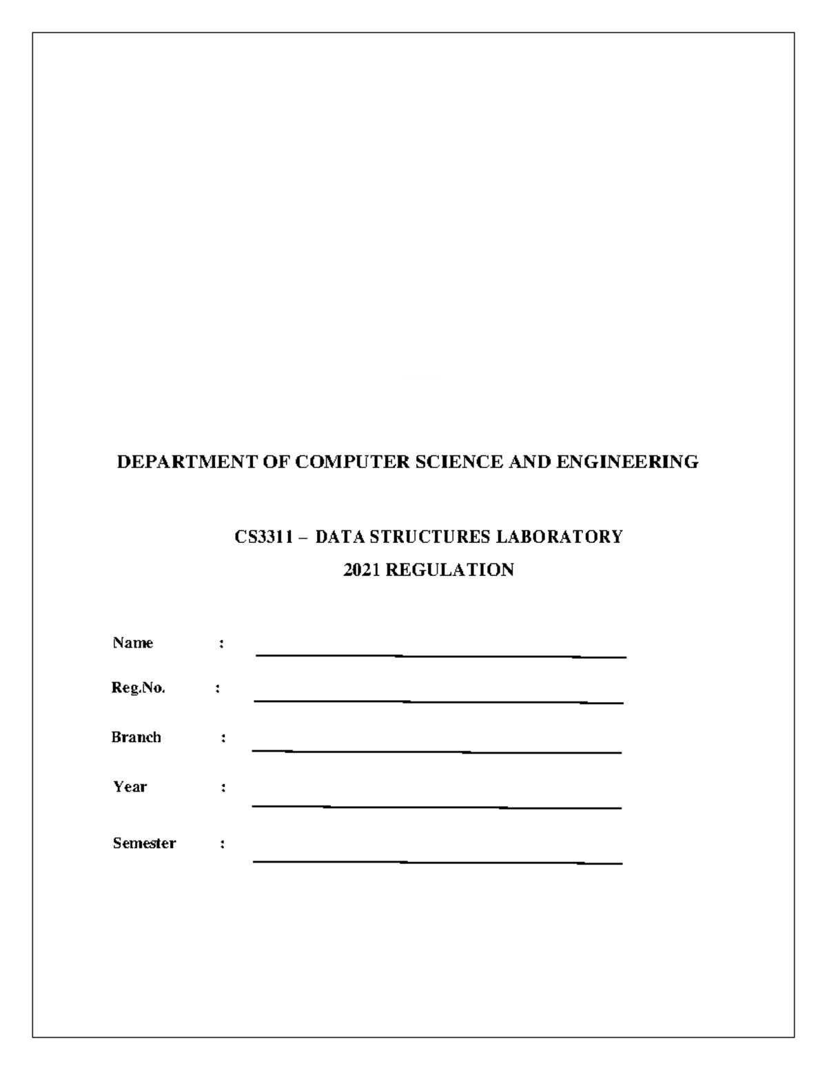 CS3311-DATA Structures LAB - RRASE COLLEGE OF ENGINEERING PADAPPAI, CHENNAI. DEPARTMENT OF ...