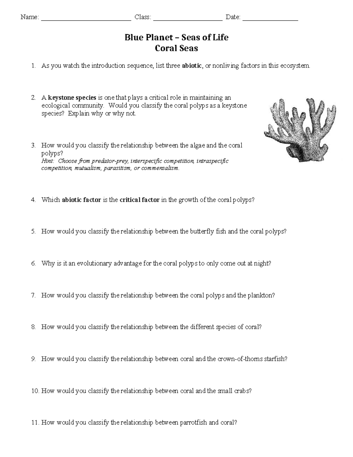Blue Planet - Coral Seas - Name: __________________________ Class ...