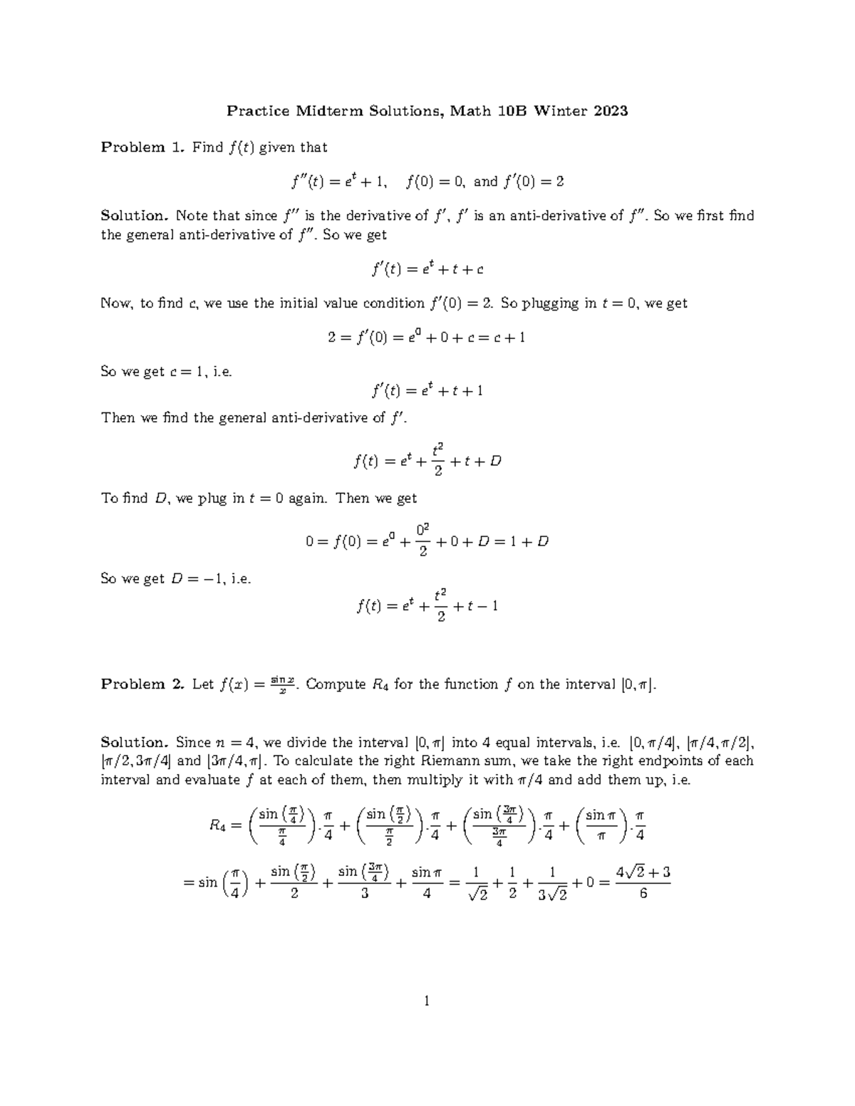 Practice Exam Math10b answers - Practice Midterm Solutions, Math 10B Winter 2023 Problem 1. Find ...