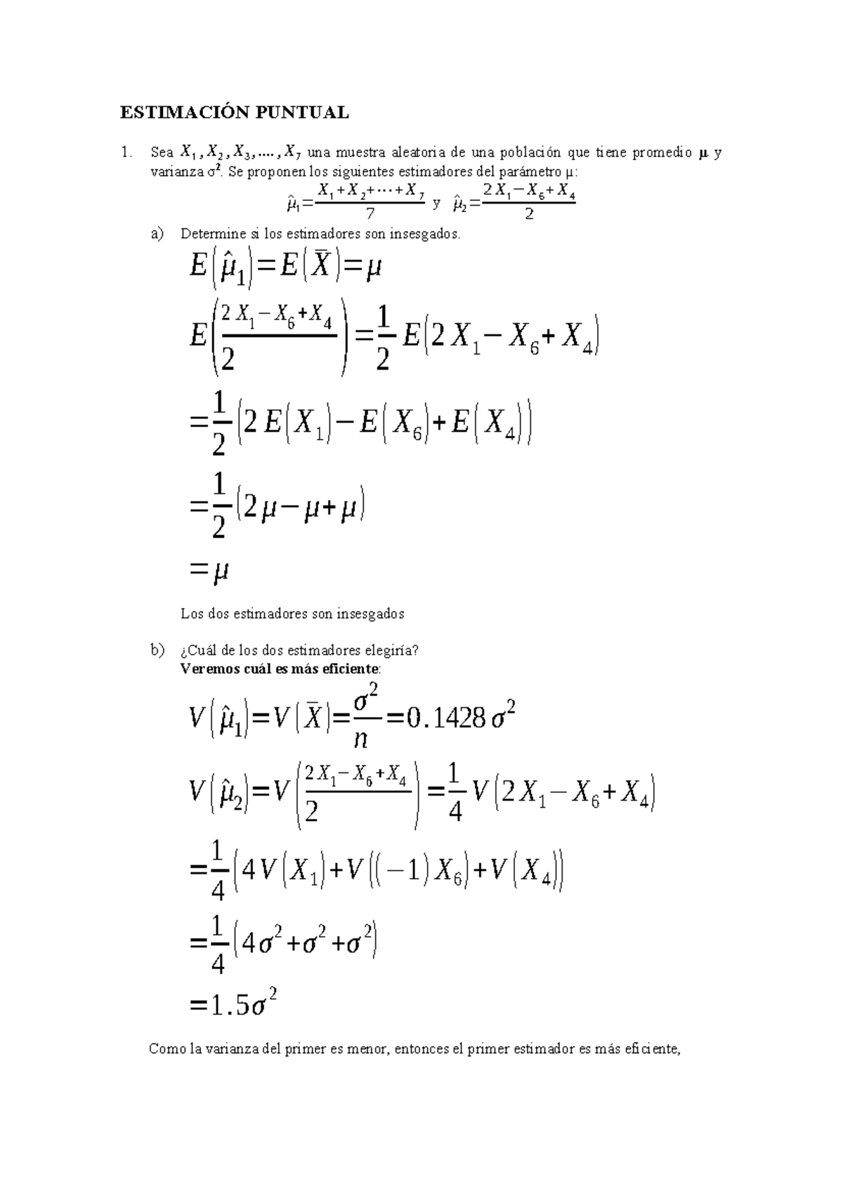 Ejercicio 1 - GUÍA 1 - ESTIMACIÓN PUNTUAL 1. Sea X 1 , X 2 , X 3 , .... , X 7 una muestra ...