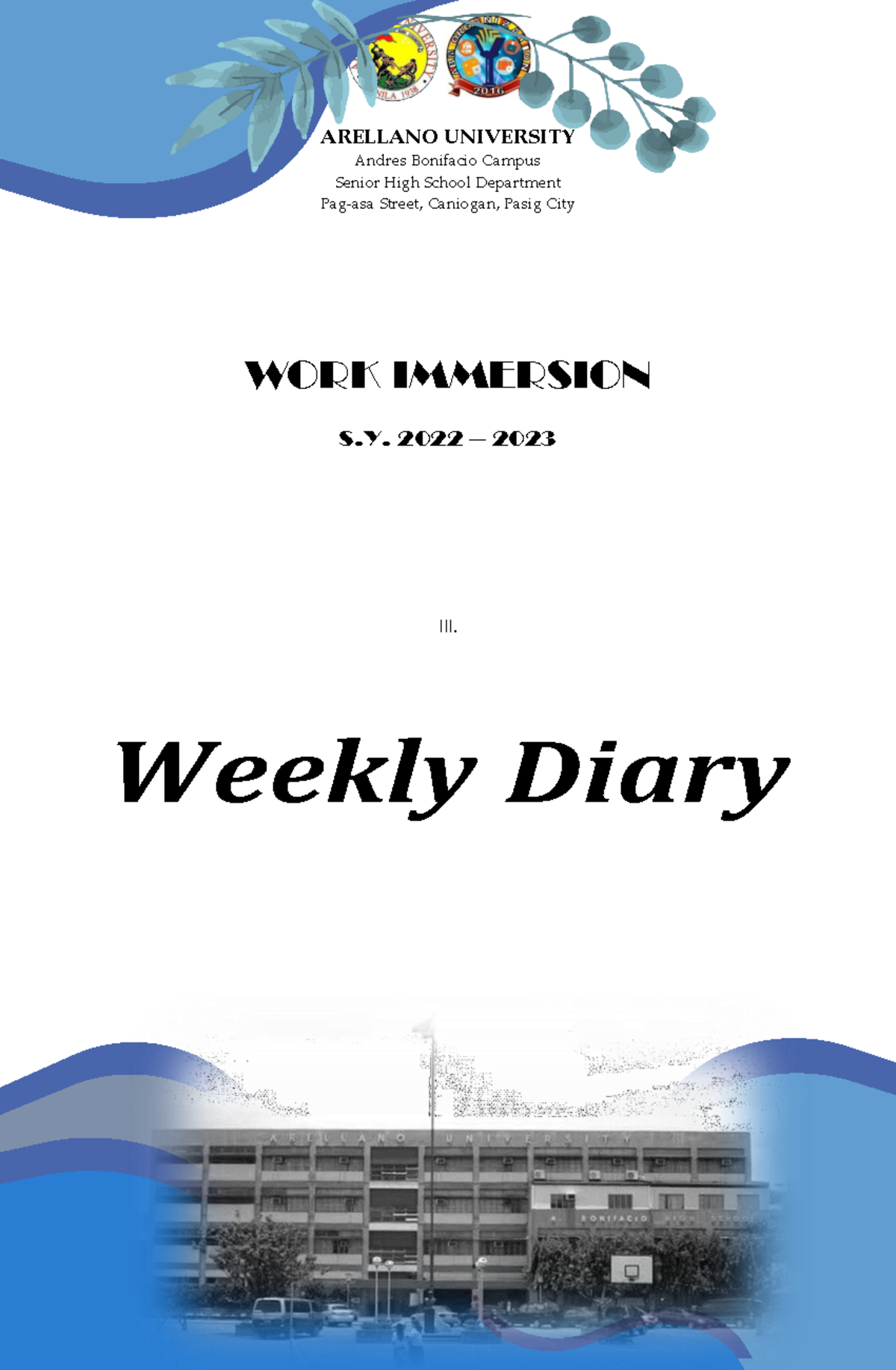 Weekly-Diary - Diary - Andres Bonifacio Campus Senior High School Department Pag-asa Street ...