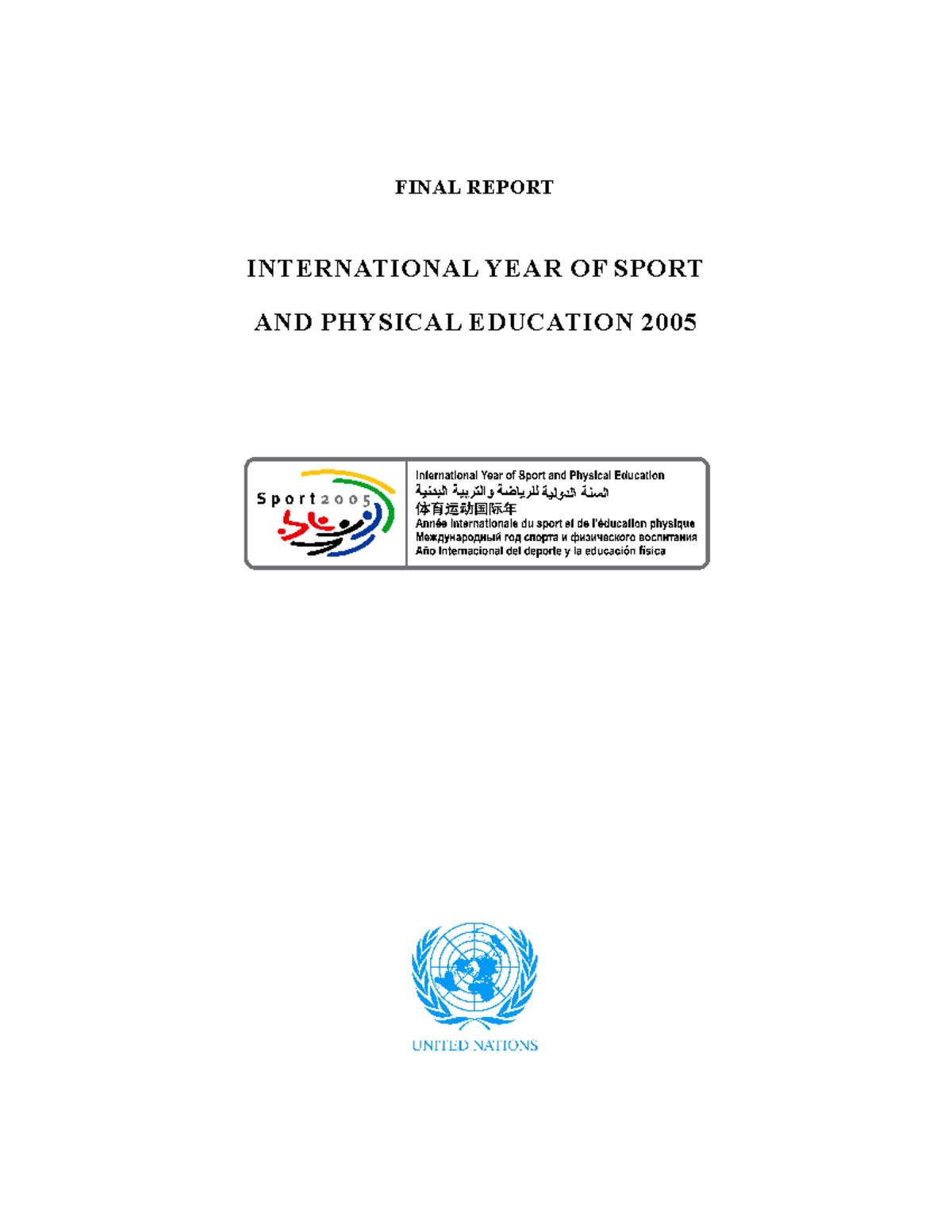 International year of sport and physical education - FINAL REPORT ...