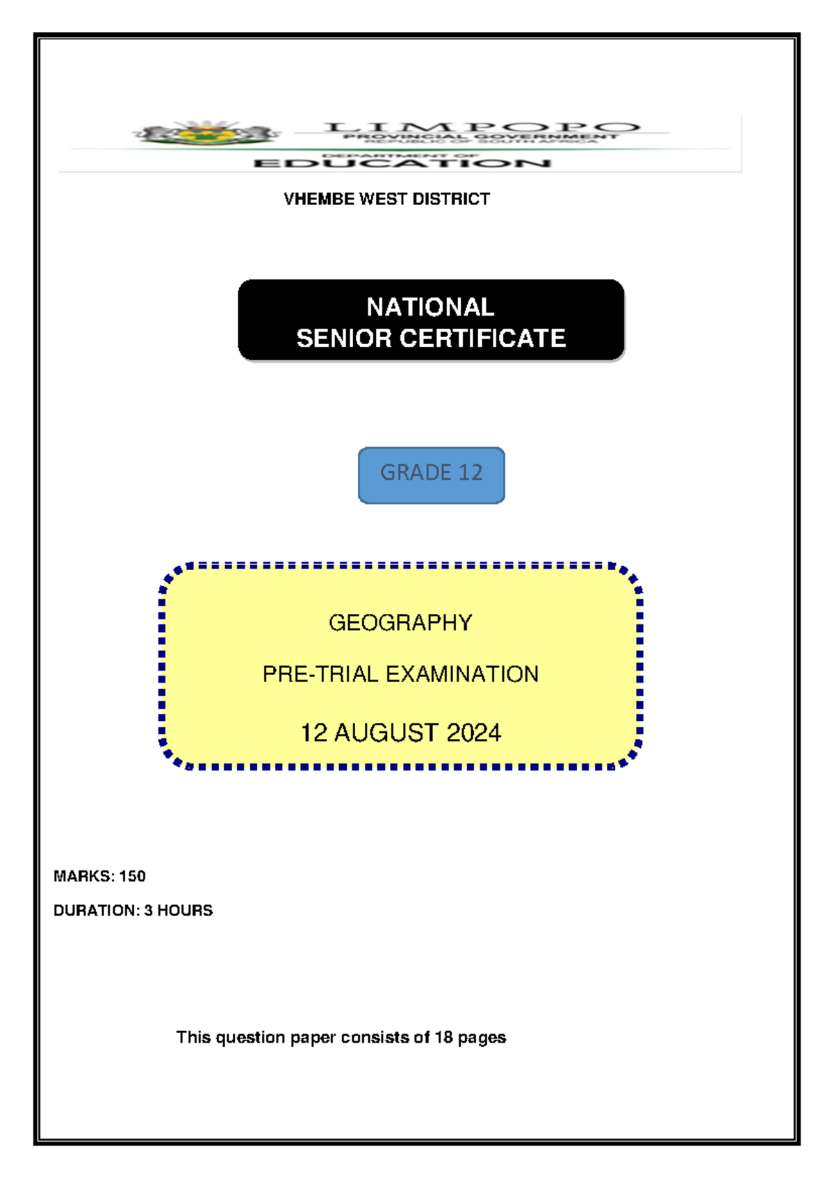 2024 GEOG P1 PRE- Trial - Geography past year papers - VHEMBE WEST ...