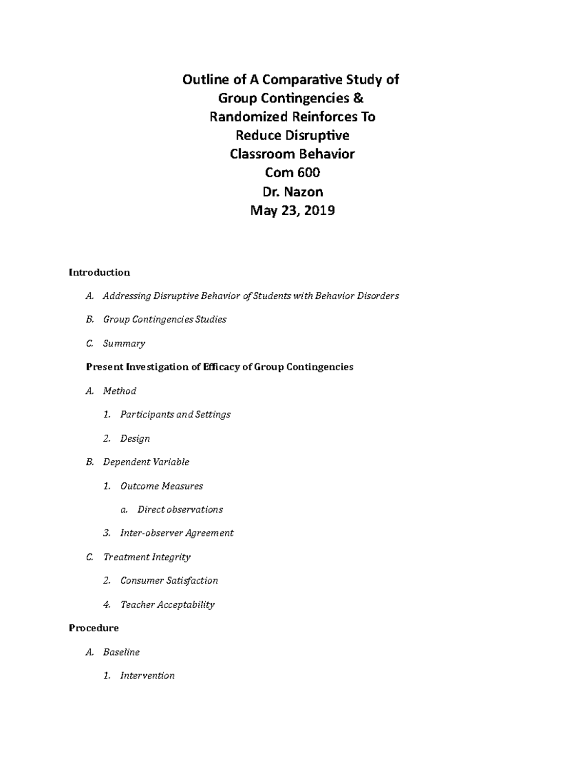 Researchoutline - research - Outline of A Comparative Study of Group ...