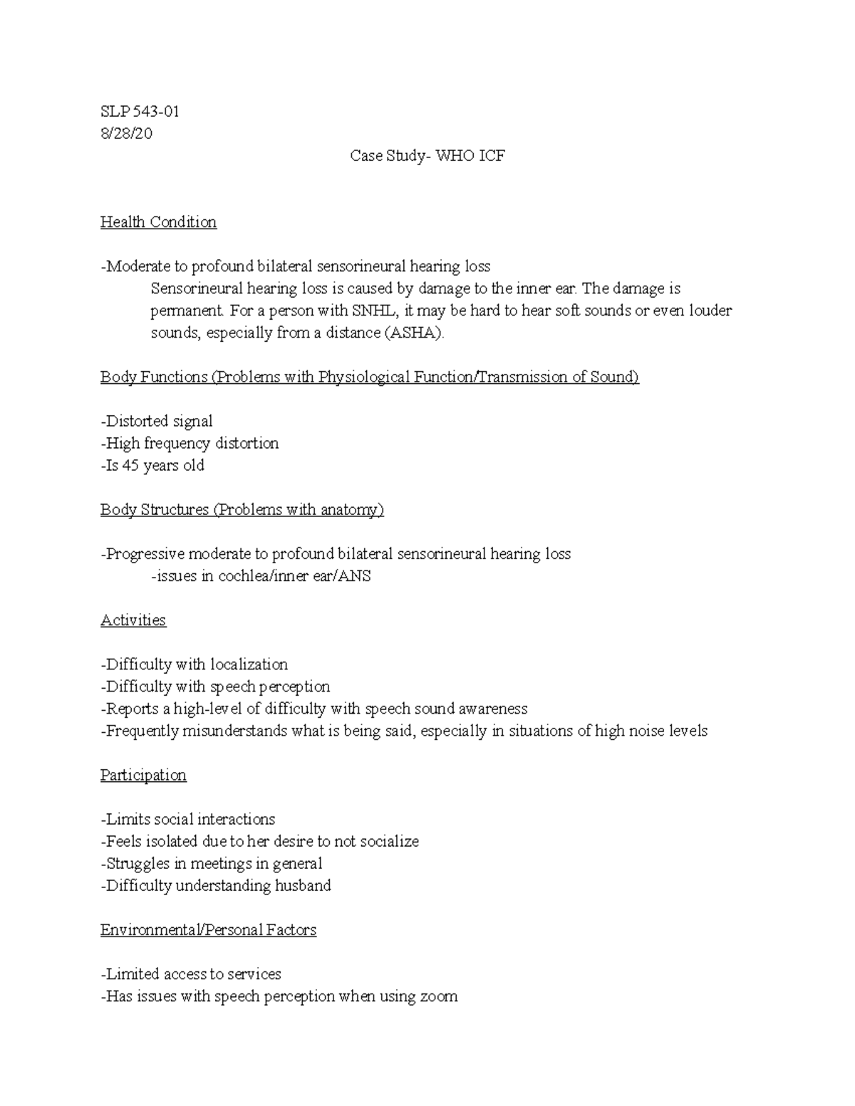 CASE Study-WHO ICF - case study assignment - SLP 543- 8/28/ Case Study- WHO ICF Health Condition ...