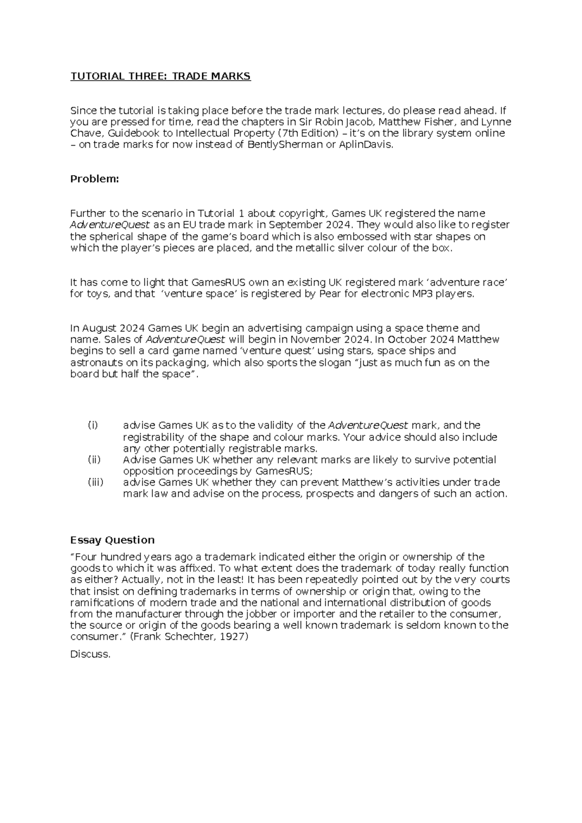 T3 Trade Marks 2024-2025 - TUTORIAL THREE: TRADE MARKS Since the tutorial is taking place before ...