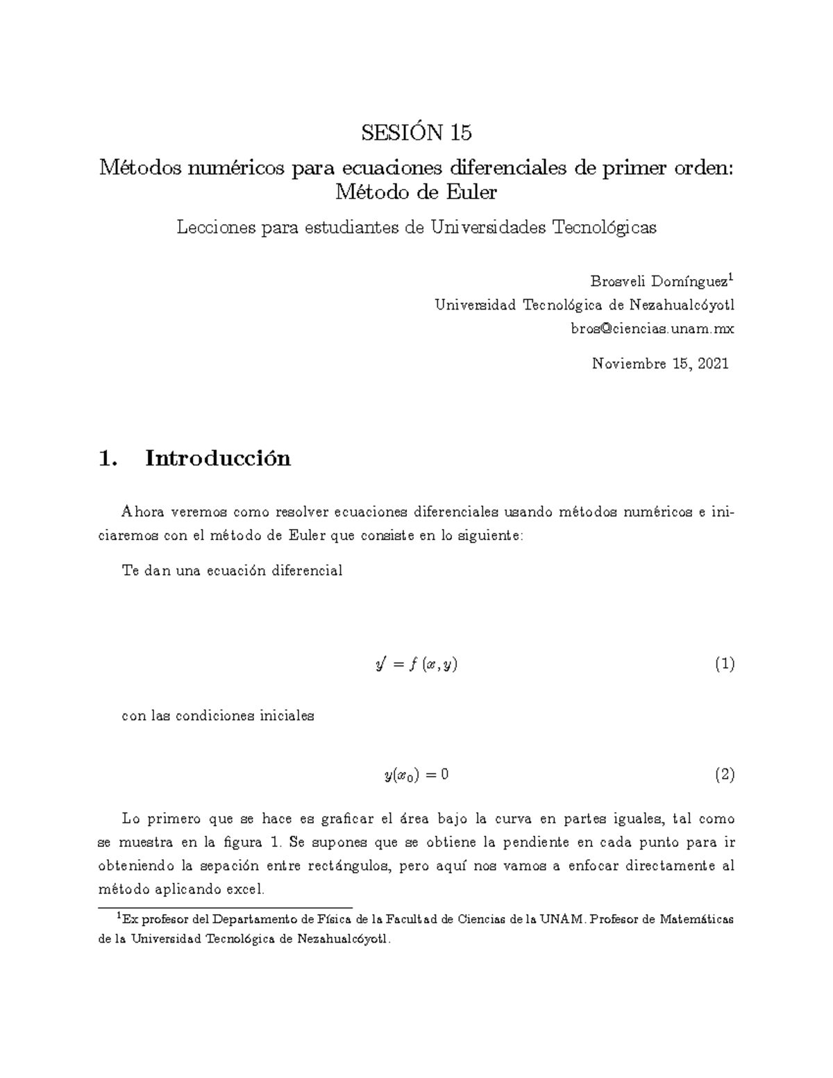Sesion 15 Metodo DE Euler - SESI”N 15 MÈtodos numÈricos para ecuaciones ...