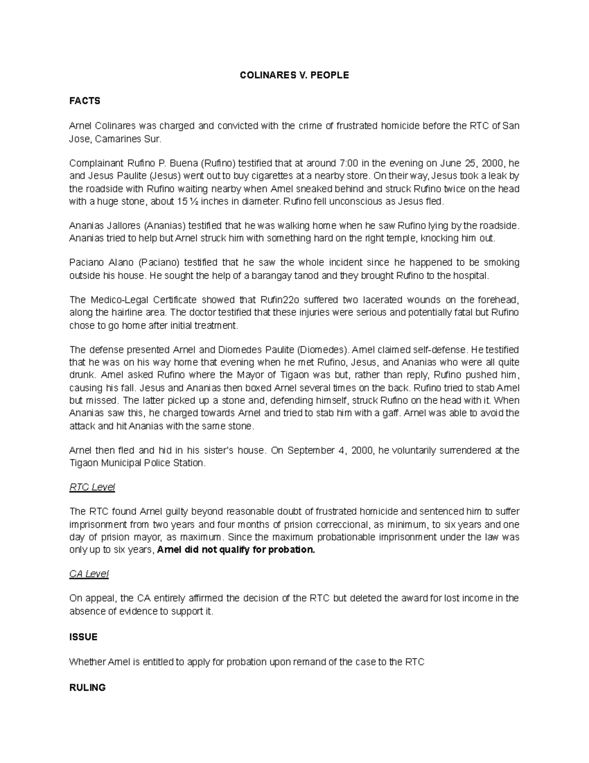 Colinares v. People - COLINARES V. PEOPLE FACTS Arnel Colinares was ...