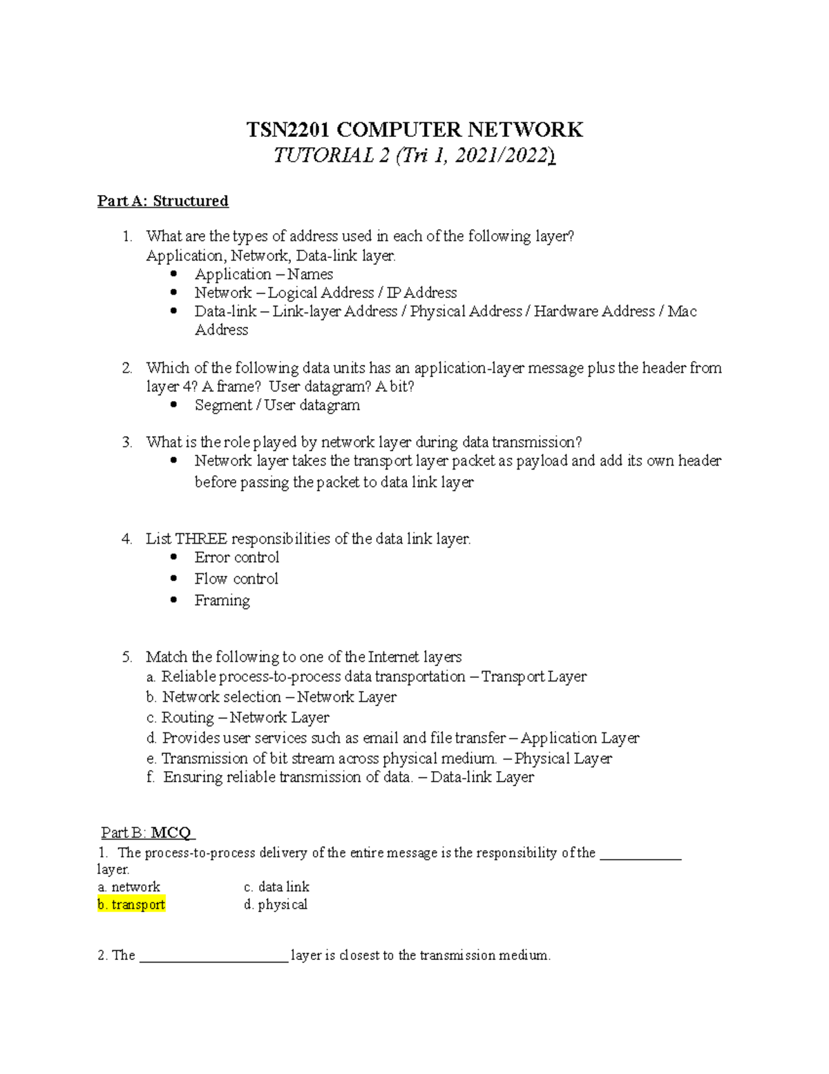 379402 Tutorial 02 TSN2201-2021 - TSN2201 COMPUTER NETWORK TUTORIAL 2 (Tri 1, 2021/2022 ) Part A ...