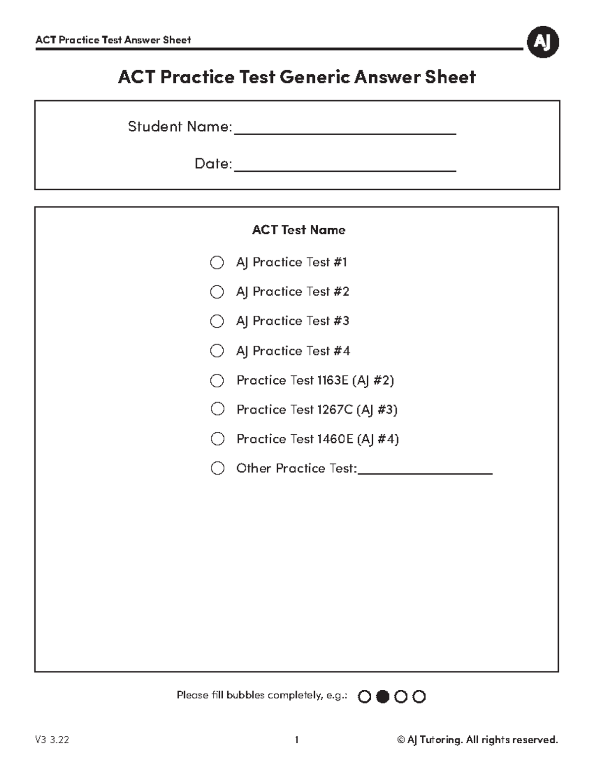 ACT Generic Answer Sheet V3 3.22 Current - V3 3 1 © AJ Tutoring. All rights reserved. ACT ...