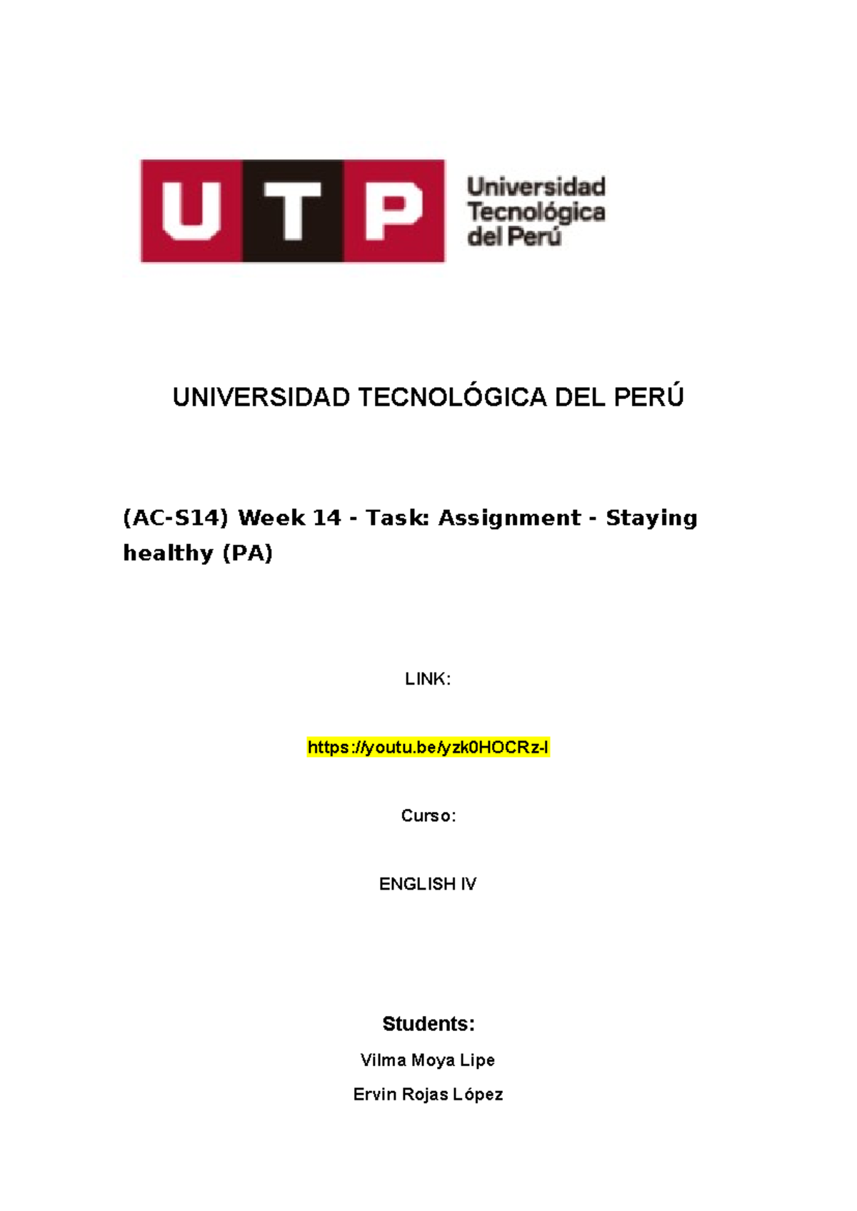 30.06.24 AC-S14) Week 14 - Task Assignment - Staying healthy - Ingles IV - UNIVERSIDAD ...