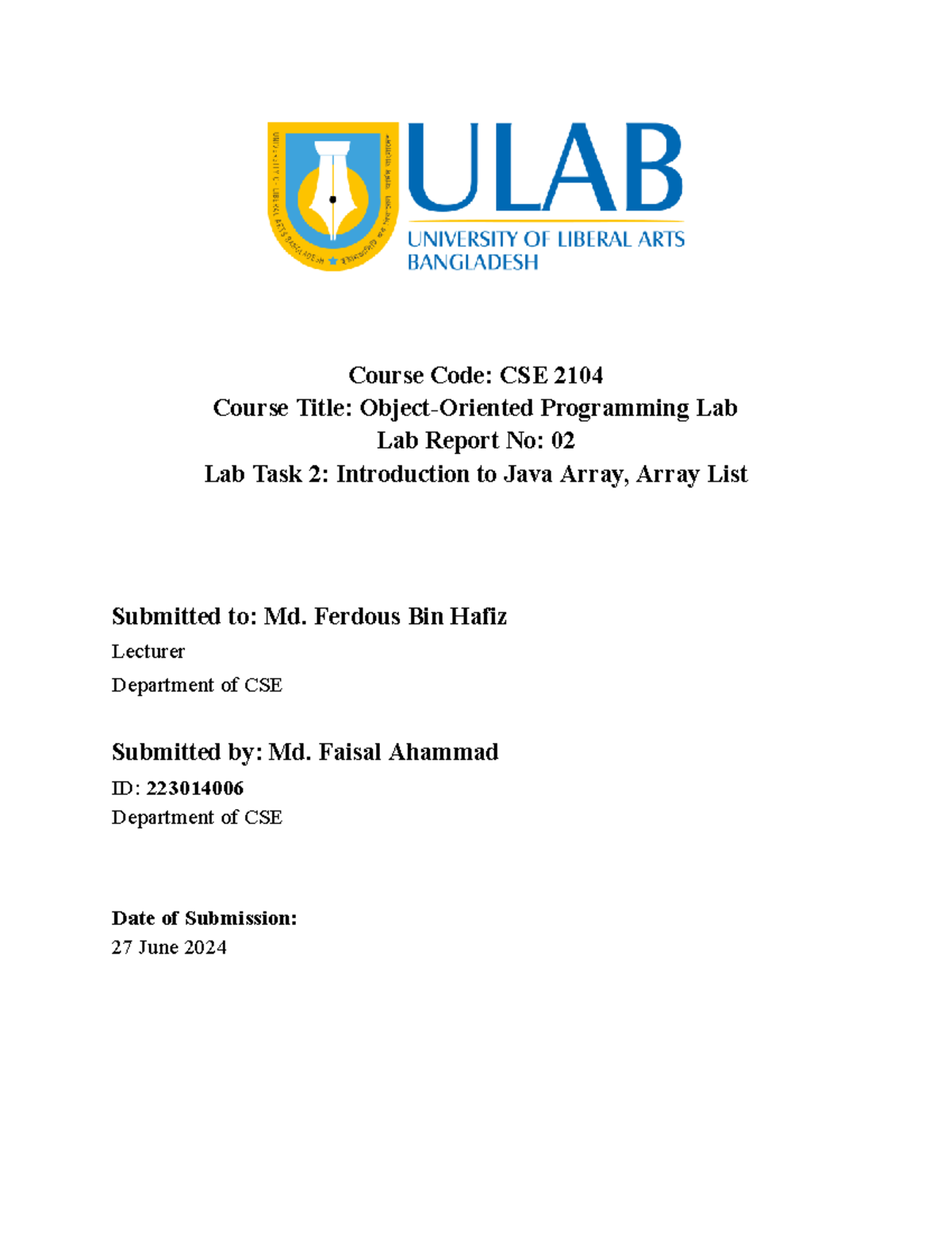 Md Faisal Ahammad Lab 2 Course Code CSE2104 - Course Code: CSE 2104 ... Md Faisal Ahammad Lab 2 Course Code CSE2104 - Course Code: CSE 2104 ...