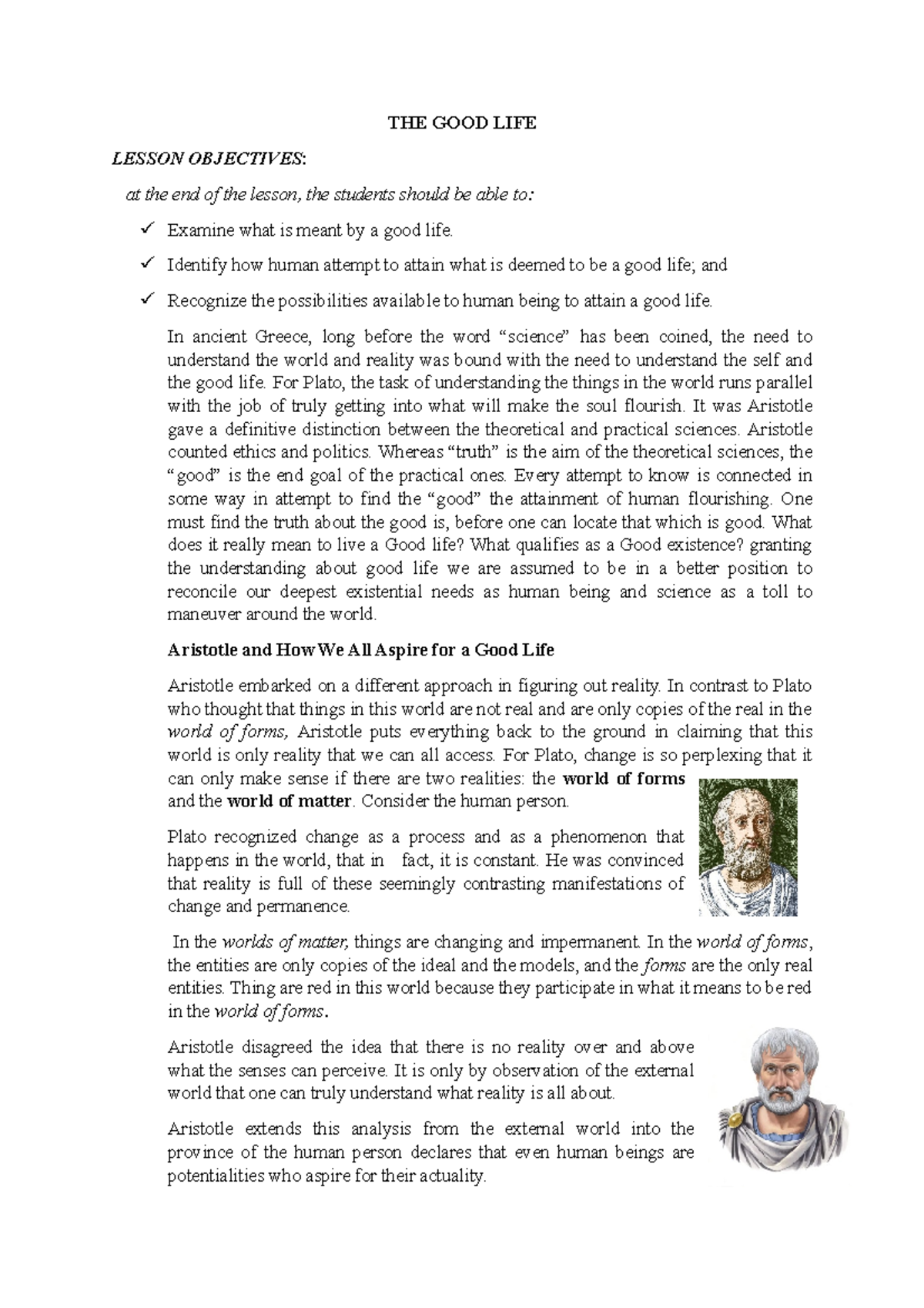 Lesson 7 The Good Life - THE GOOD LIFE LESSON OBJECTIVES: at the end of ...