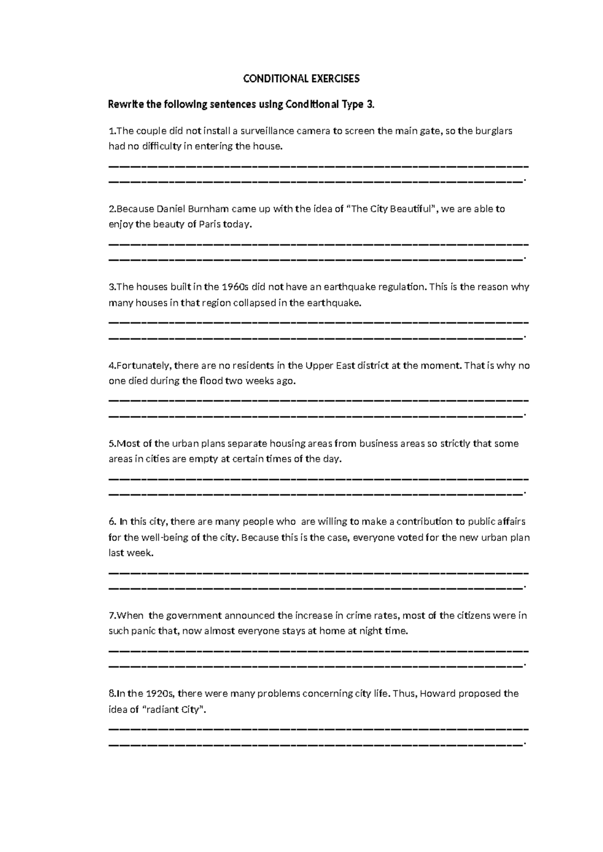 3rd Conditional Rewrite - CONDITIONAL EXERCISES Rewrite the following ...