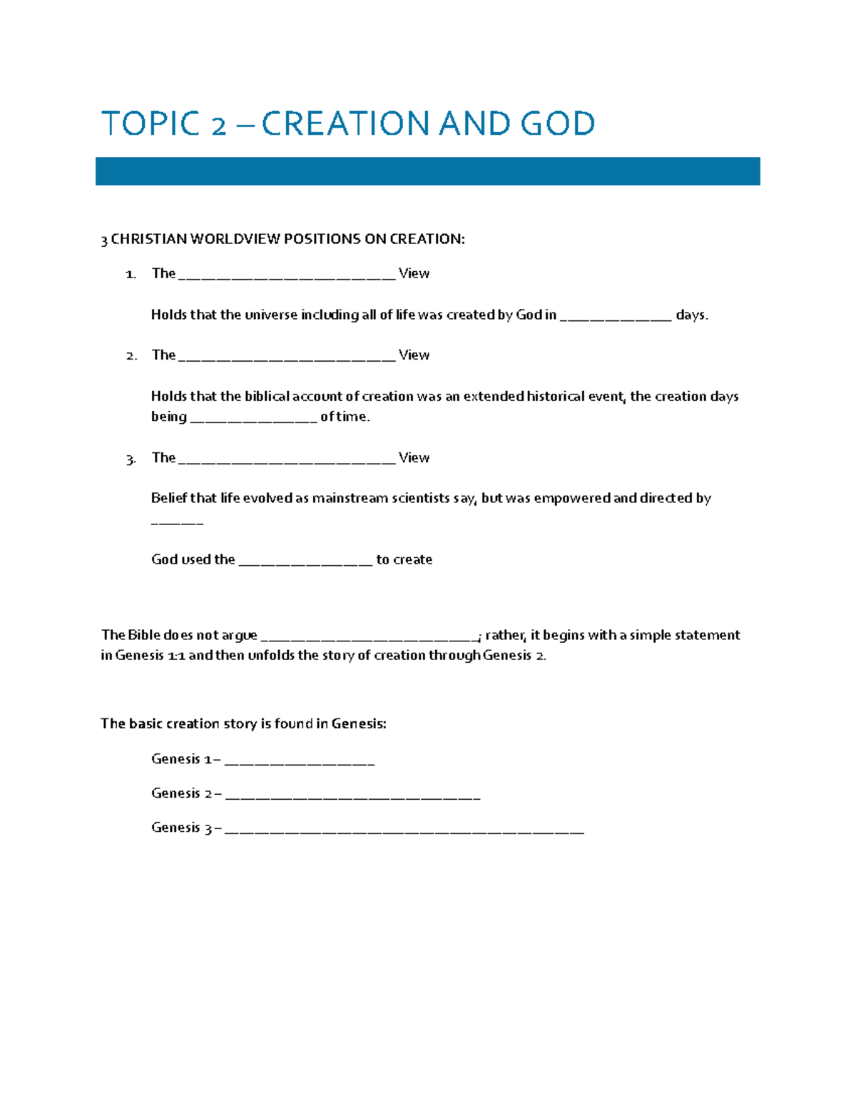 Topic 2 notes - TOPIC 2 – CREATION AND GOD 3 CHRISTIAN WORLDVIEW ...