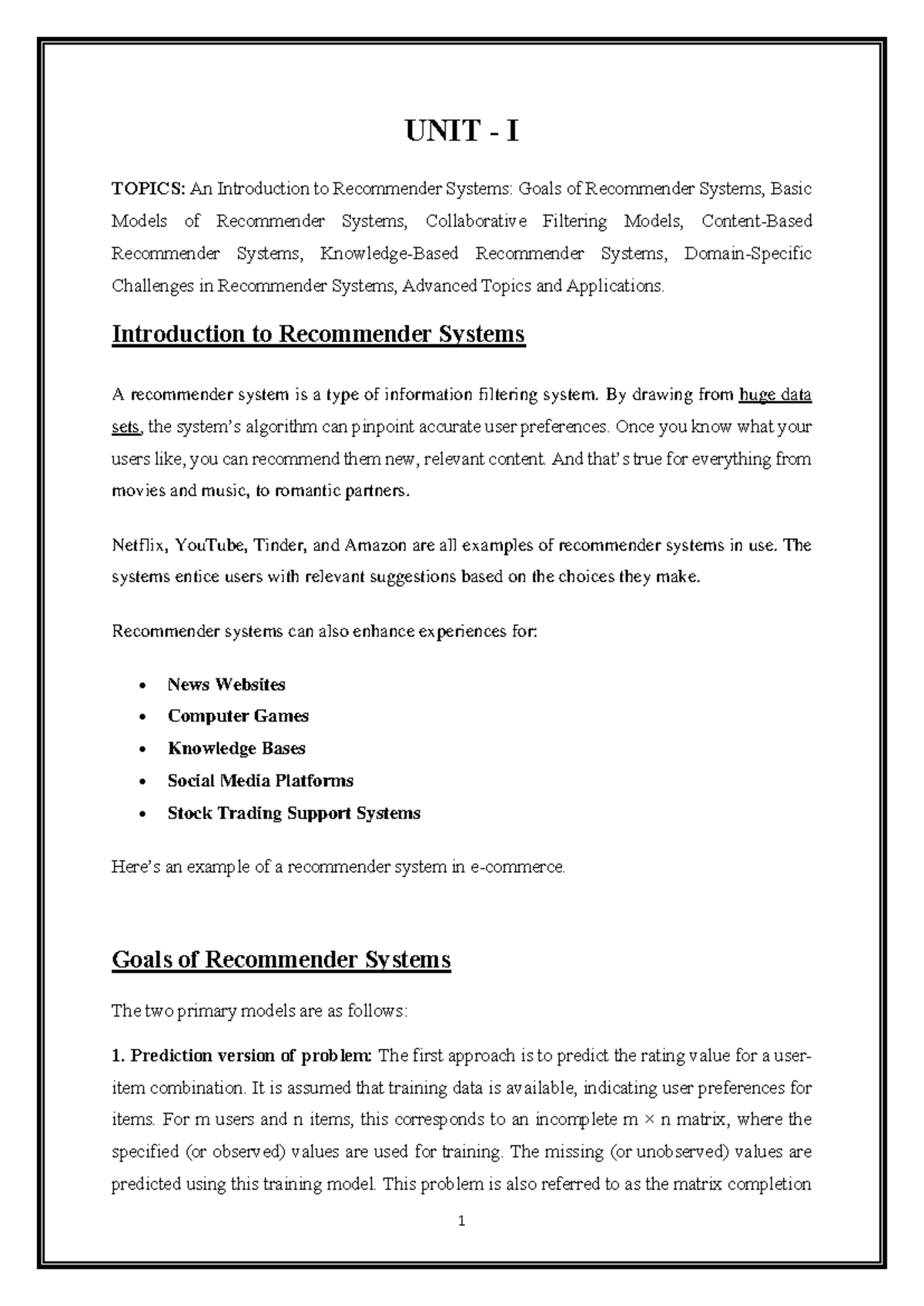 Recommender Systems 1-5 units - UNIT - I TOPICS: An Introduction to Recommender Systems: Goals ...