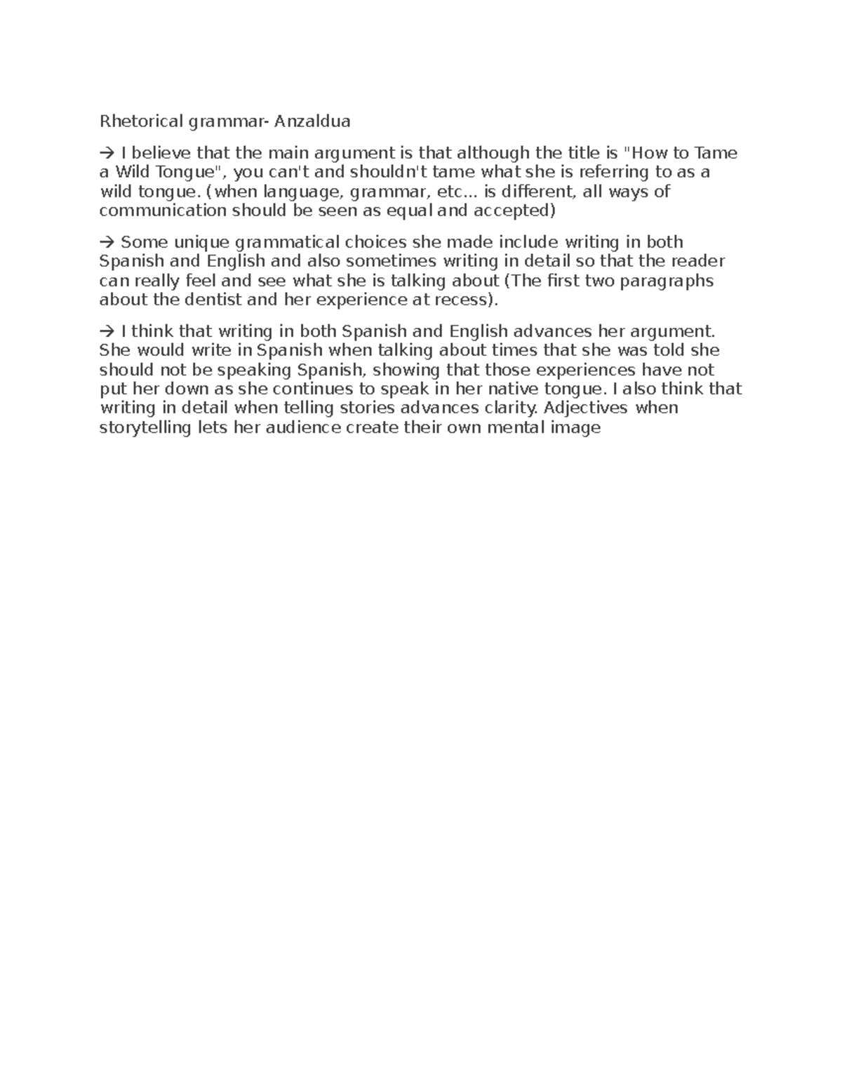 Rhetorical grammar- Anzaldua - (when language, grammar, etc... is ...