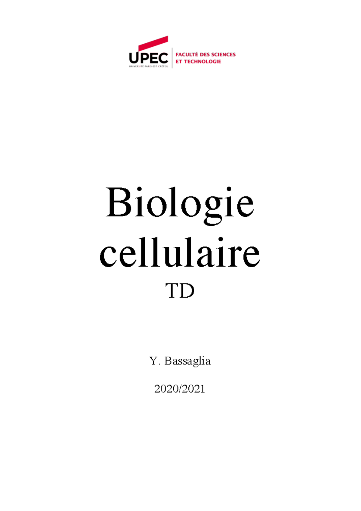 TD L1 2020-21 - travaux dirigés biologie cellulaire énoncé td - Biologie cellulaire TD Y ...