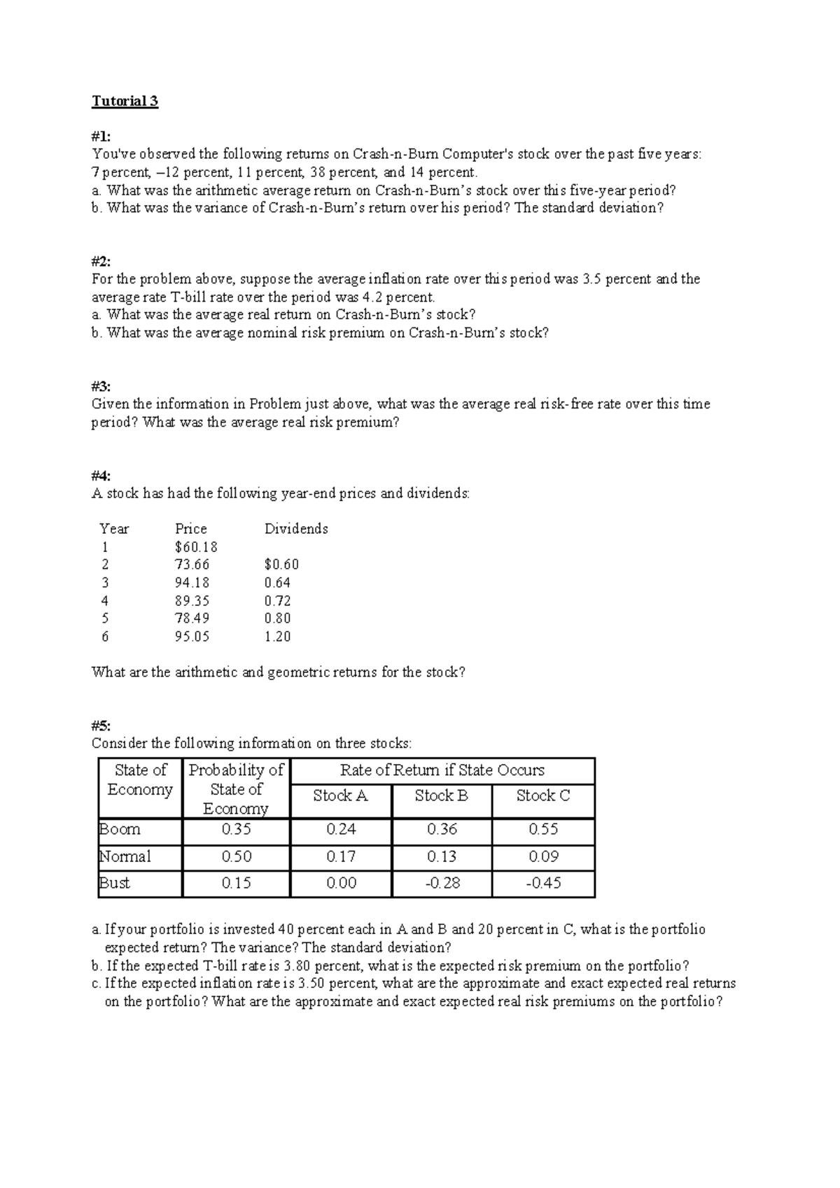 Tutorial 3 questions - Tutorial 3 #1: You've observed the following ...