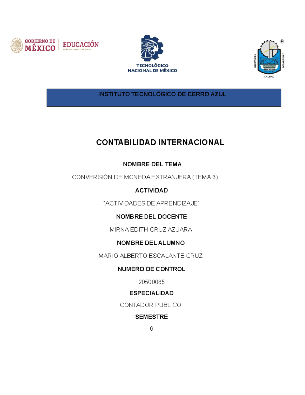TEMA 3 Conversion EN Moneda Extranjera - CONTABILIDAD INTERNACIONAL NOMBRE DEL TEMA CONVERSIÓN ...