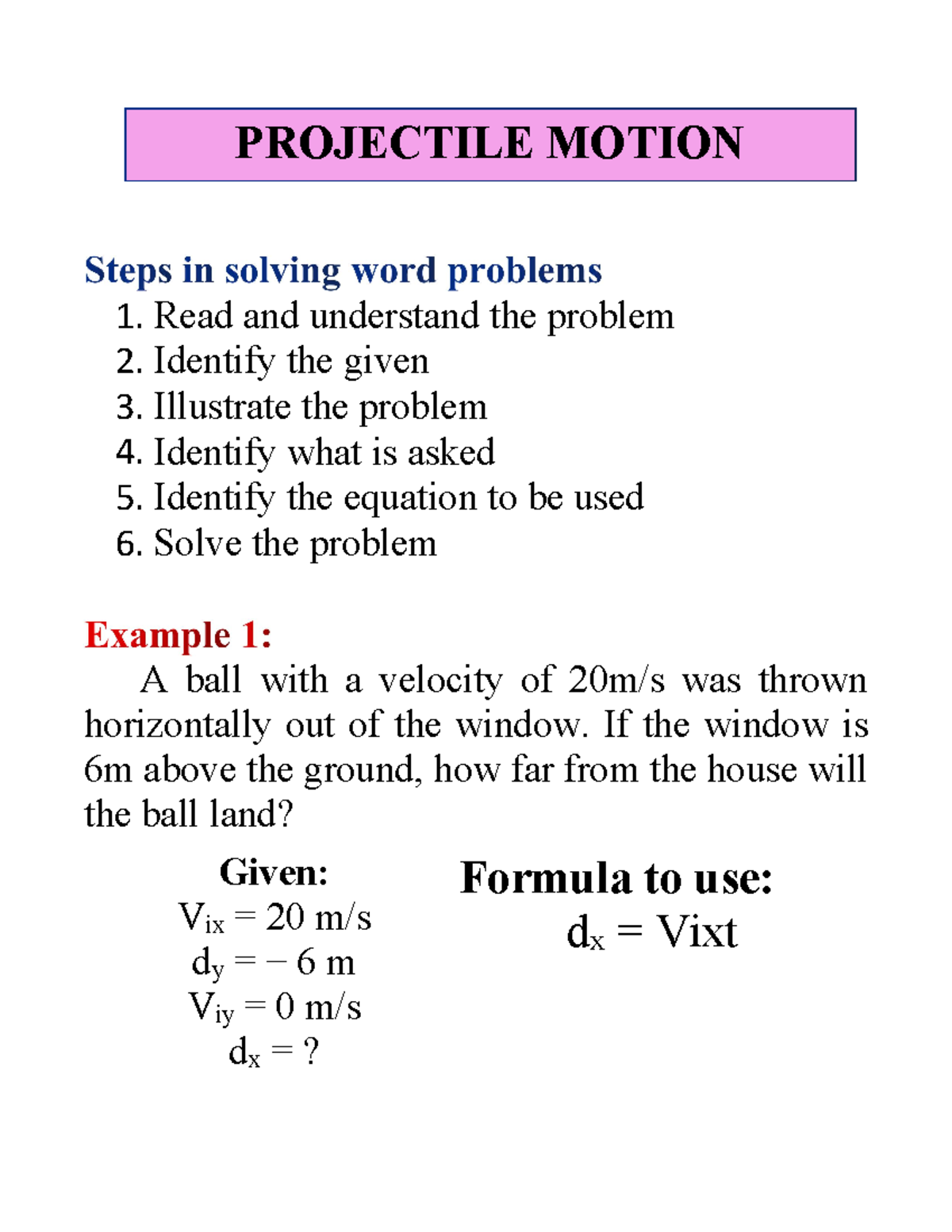 Projectile- Motion- Print 1 - Read and understand the problem Identify ...