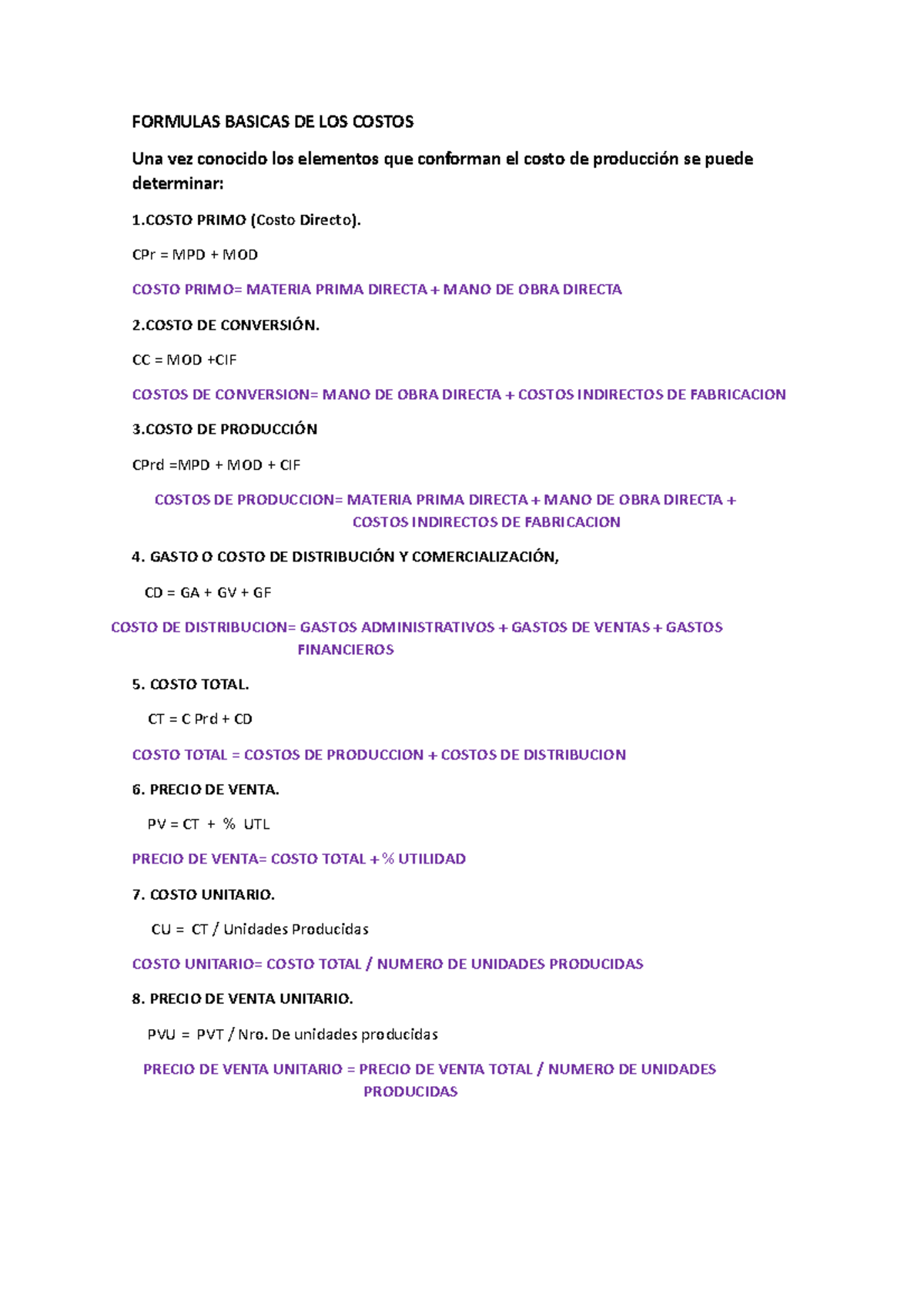 4.- Formulas Basicas DE LOS Costos - FORMULAS BASICAS DE LOS COSTOS Una ...