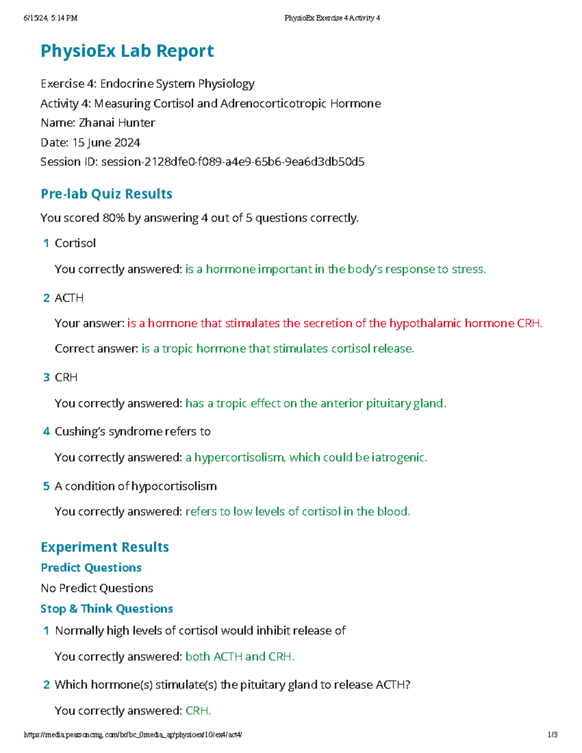 4 Activity 4 - Homework - PhysioEx Lab Report Exercise 4 : Endocrine ...