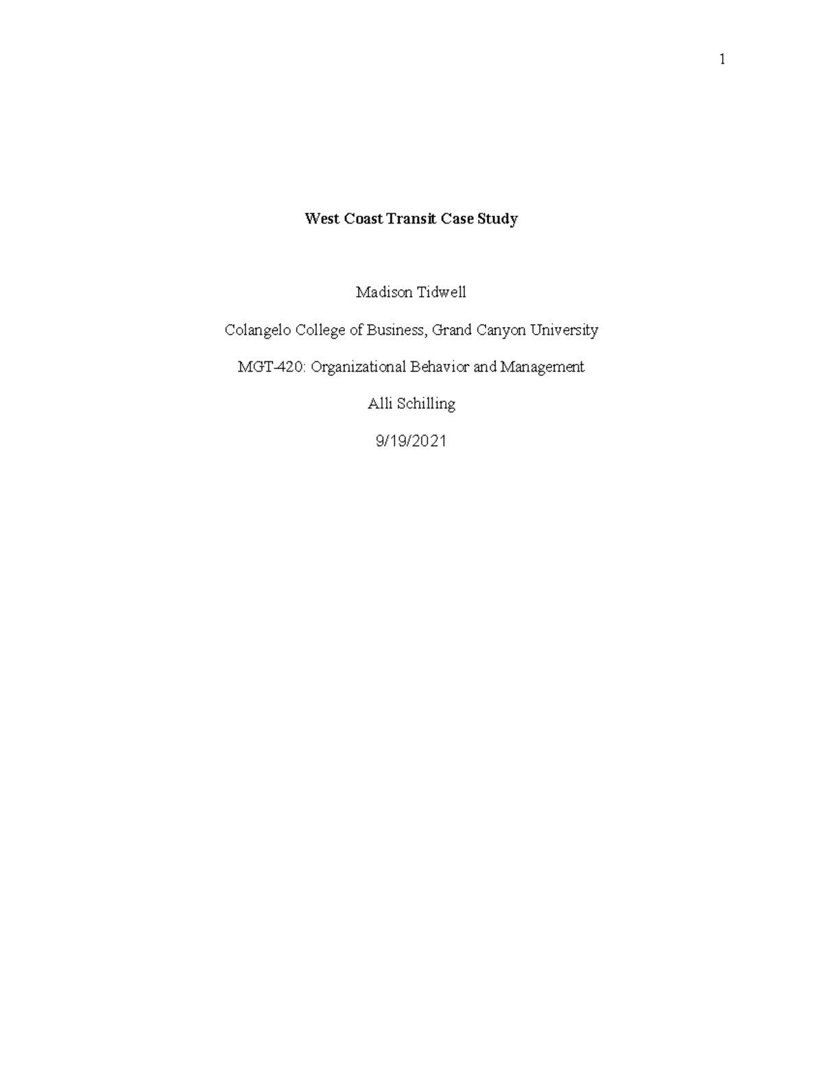 2021 - Module Five WCT Case - West Coast Transit Case Study Madison ...