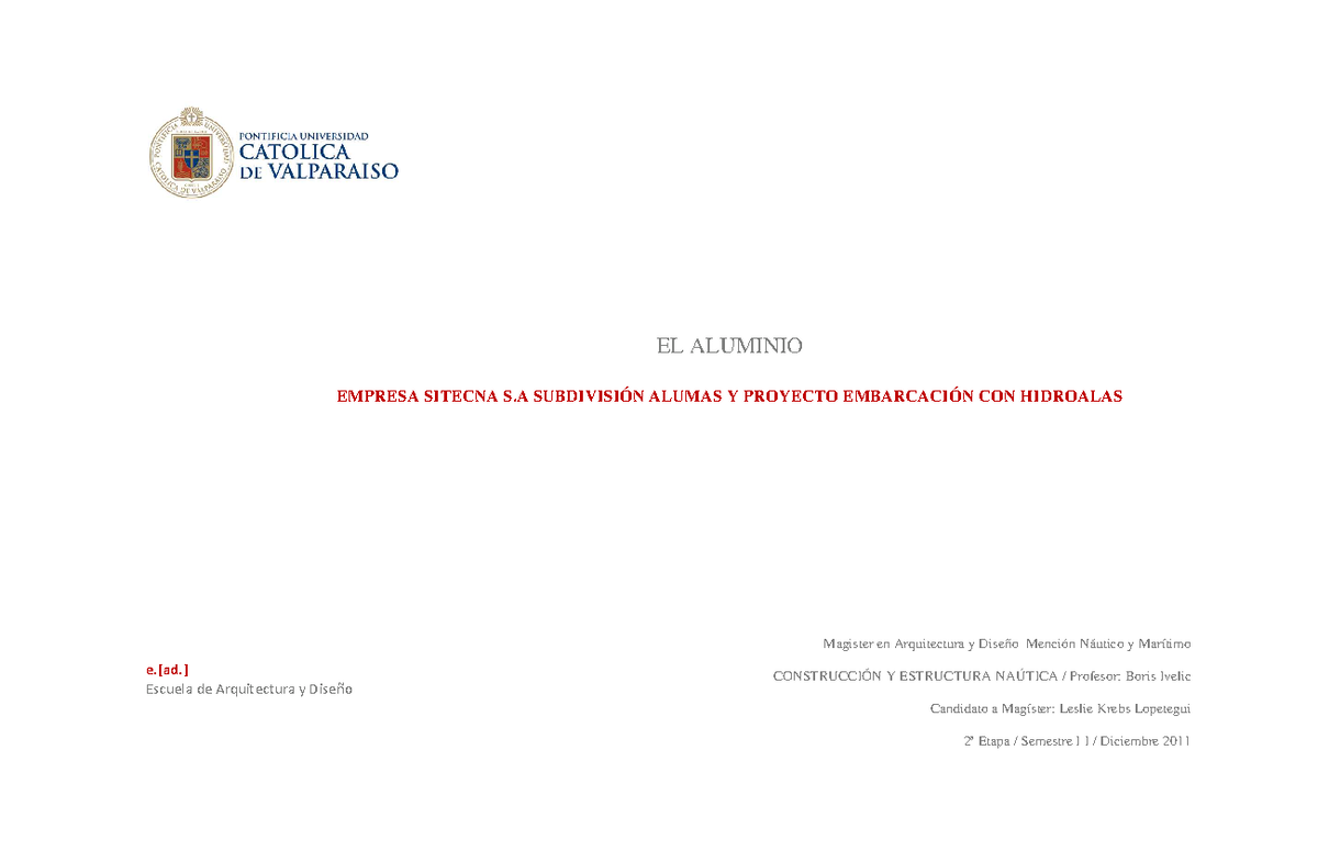 Construcción y Estructura Náutica 2 2011 Aluninio y Sitecna Leslie ...