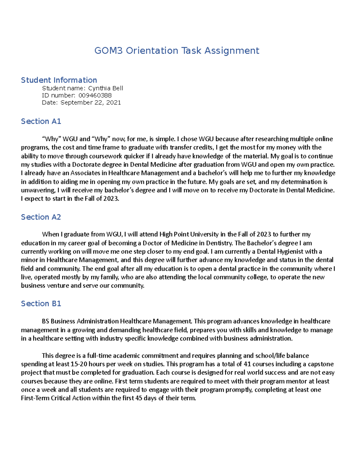 Orientation Task Cynthia Bell - GOM3 Orientation Task Assignment Student Information Student ...