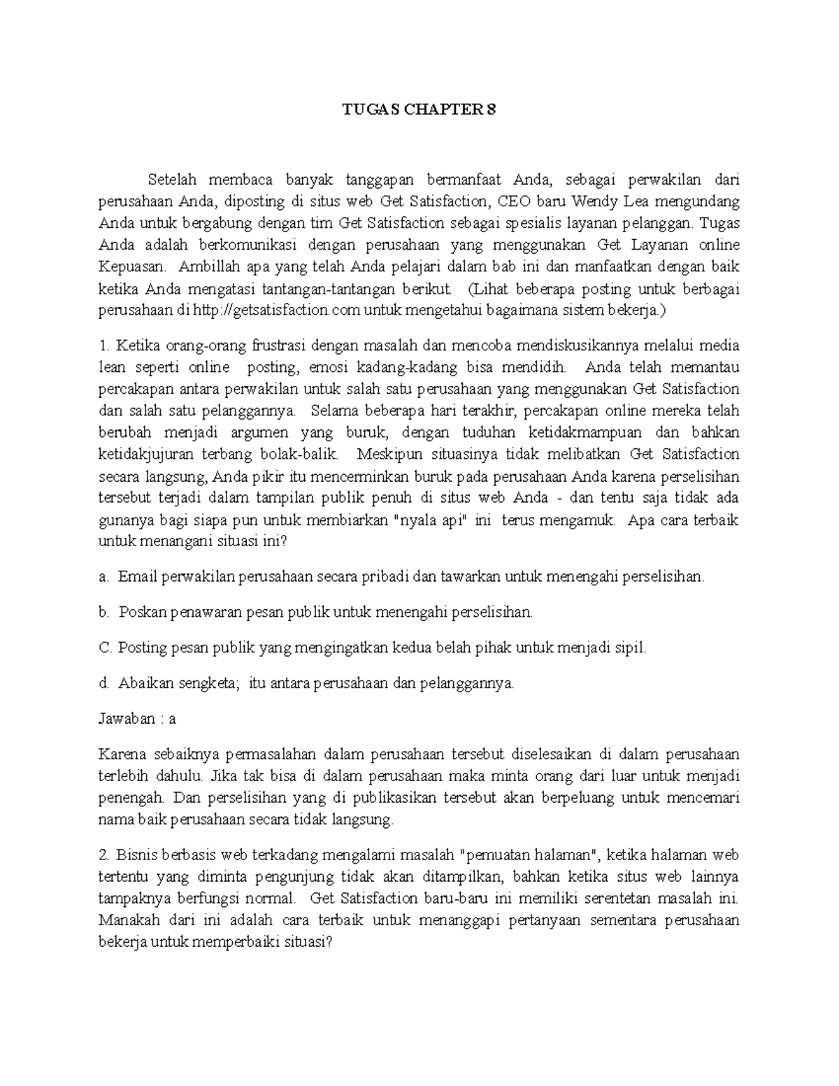 Tugas Chapter 8 Komunikasi Bisnis - TUGAS CHAPTER 8 Setelah membaca banyak tanggapan bermanfaat ...