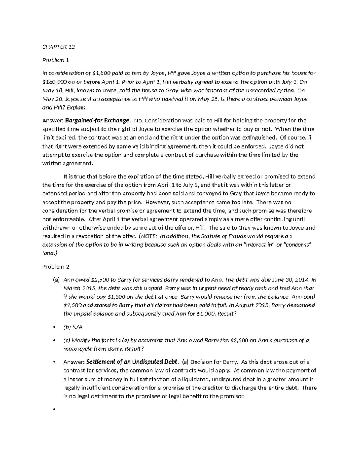 Chapter 12 and 13 questions and answers - CHAPTER 12 Problem 1 In consideration of $1,800 paid ...