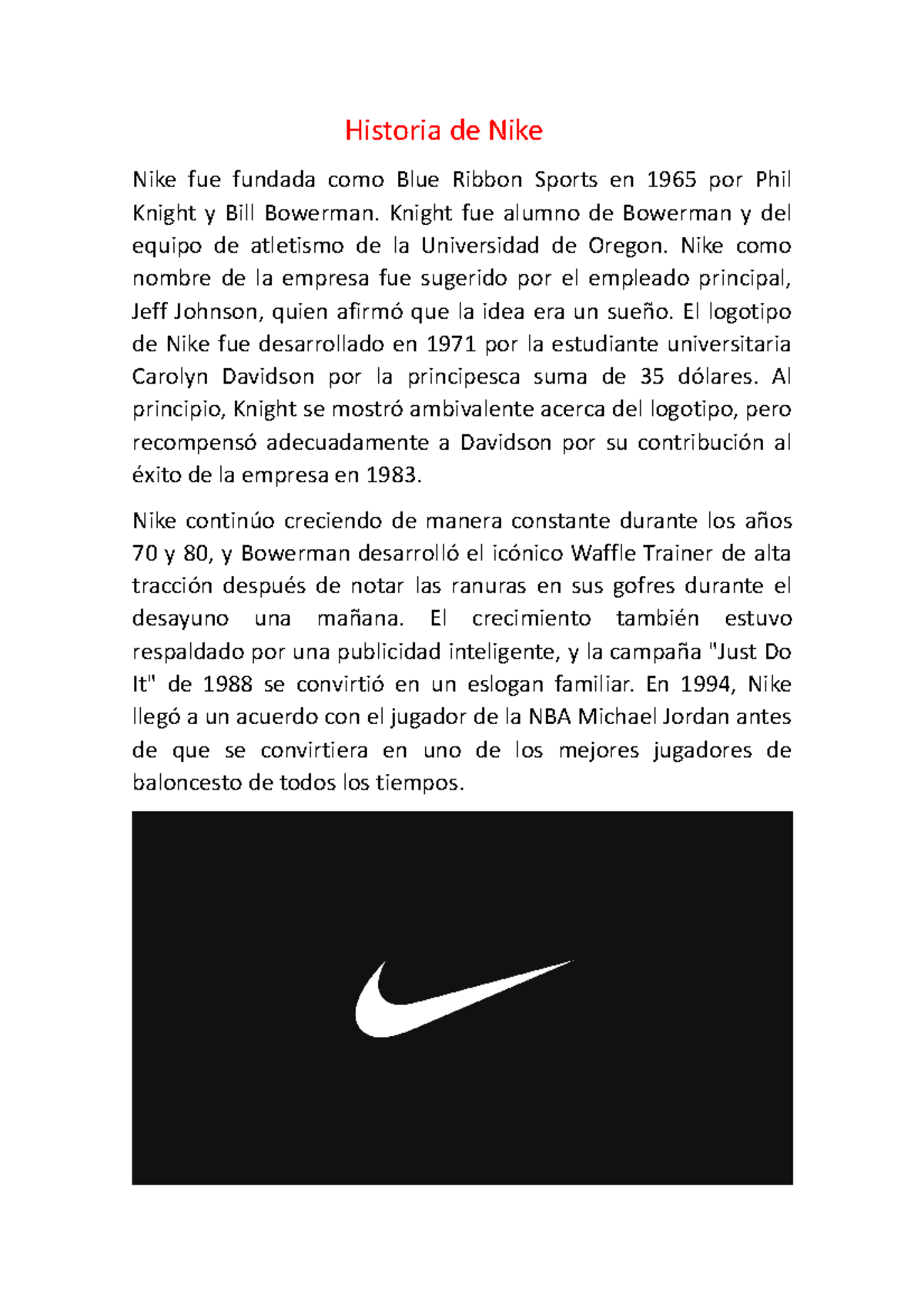 Historia de Nike 02 - ewqfde - Historia de Nike Nike fue fundada como Blue Ribbon Sports en 1965 ...