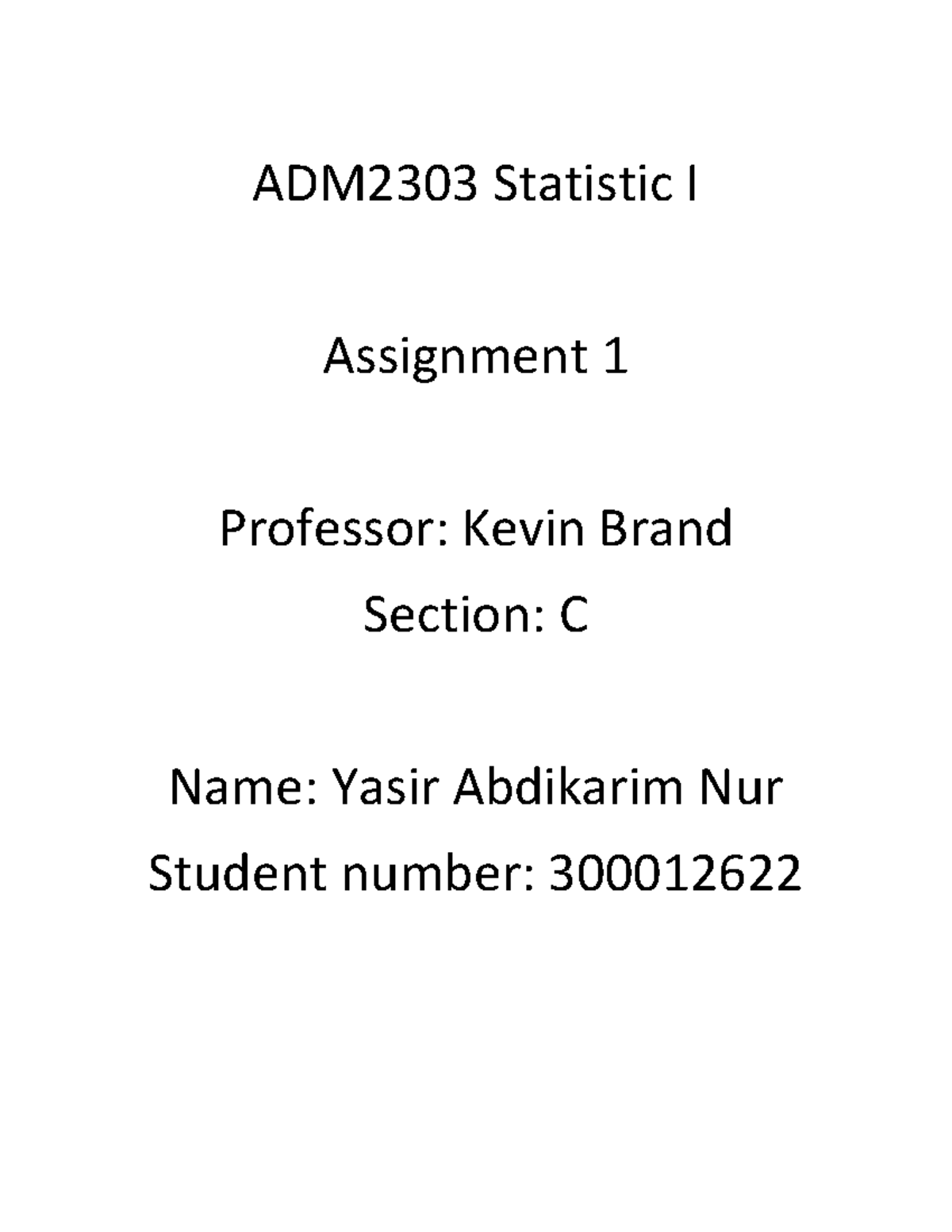 ADM2303+Statistic+I+V2 EXCEL AND PDF EXTRACTS - ADM2303 Statistic I Assignment 1 Professor ...