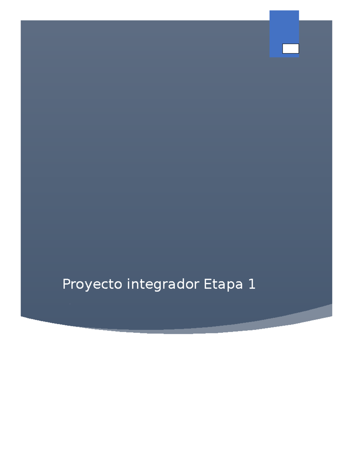 Contrato de trabajo - Act blackboard - Proyecto integrador Etapa 1 la lectura del siguiente caso ...
