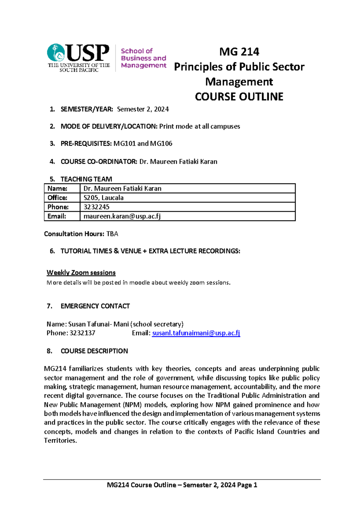 MG 214P Course outline Semester 2 2024 - MG 2 14 Principles of Public Sector Management COURSE ...