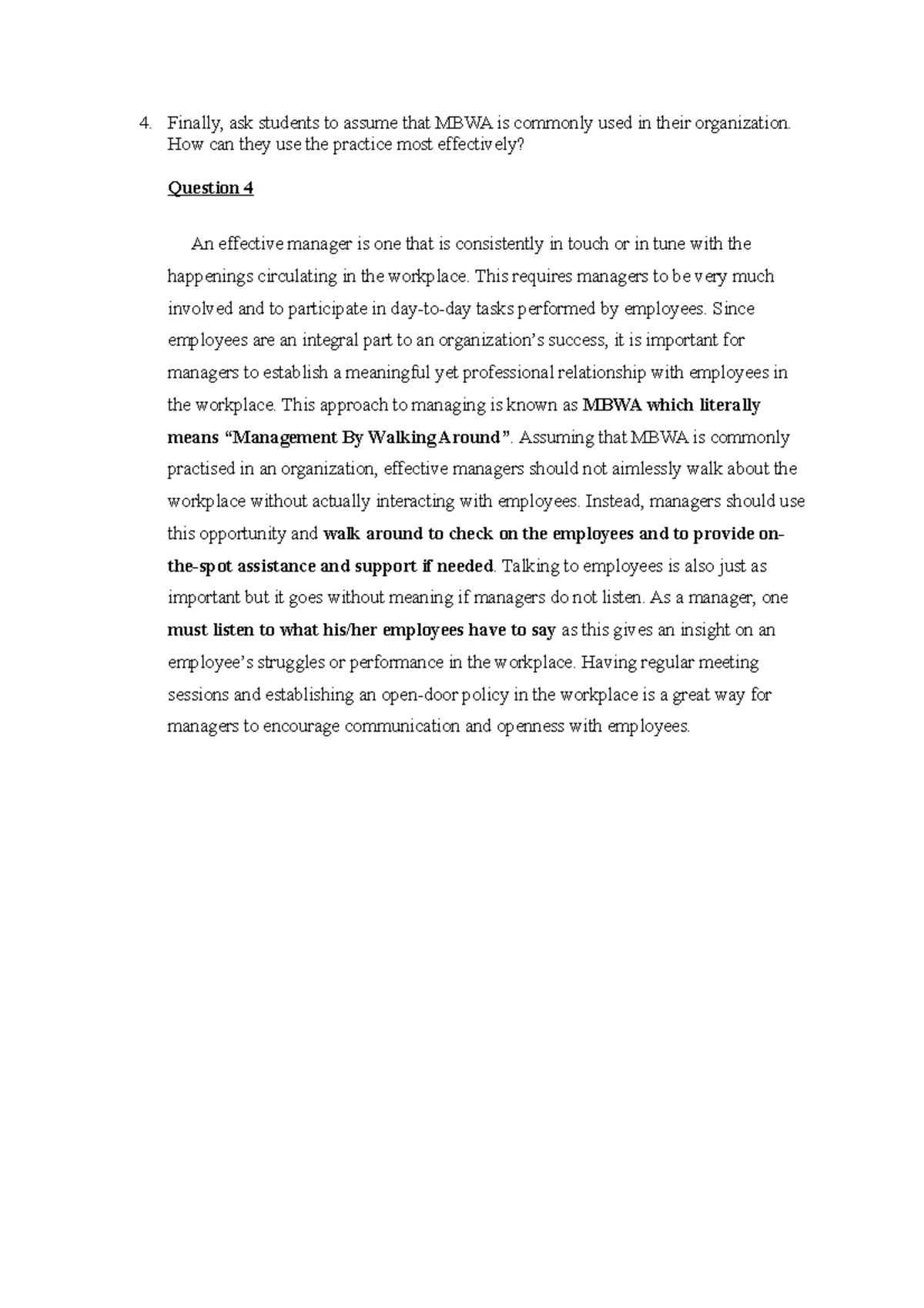 Mgnt201 ( tutorial 1) - Grade: A - Finally, ask students to assume that ...