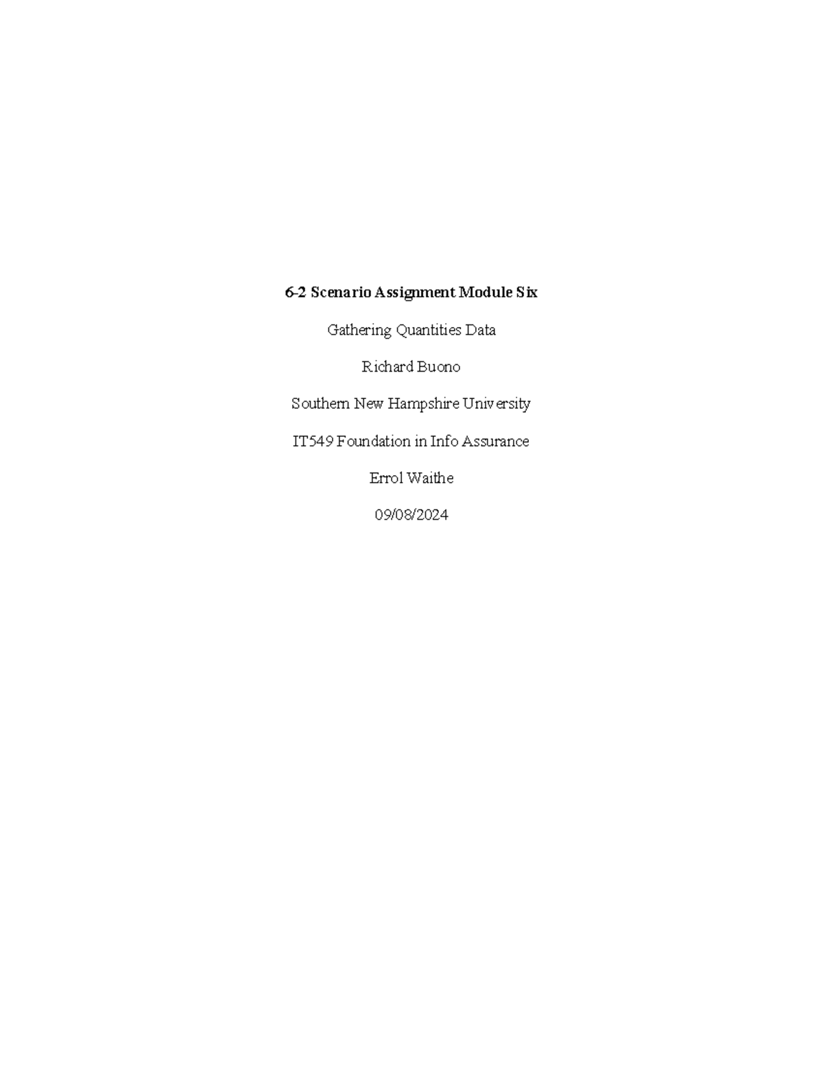 6-2 Scenario Assignment Module Six - Gathering Quantities Data - 6-2 Scenario Assignment Module ...