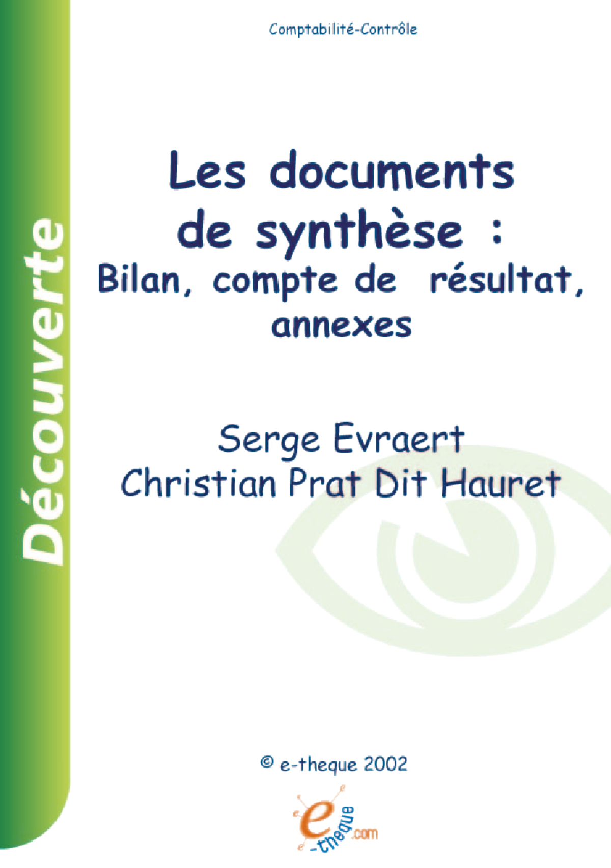 Les Documents de Synthèse - Comptabilité-contrôle Les documents de ...