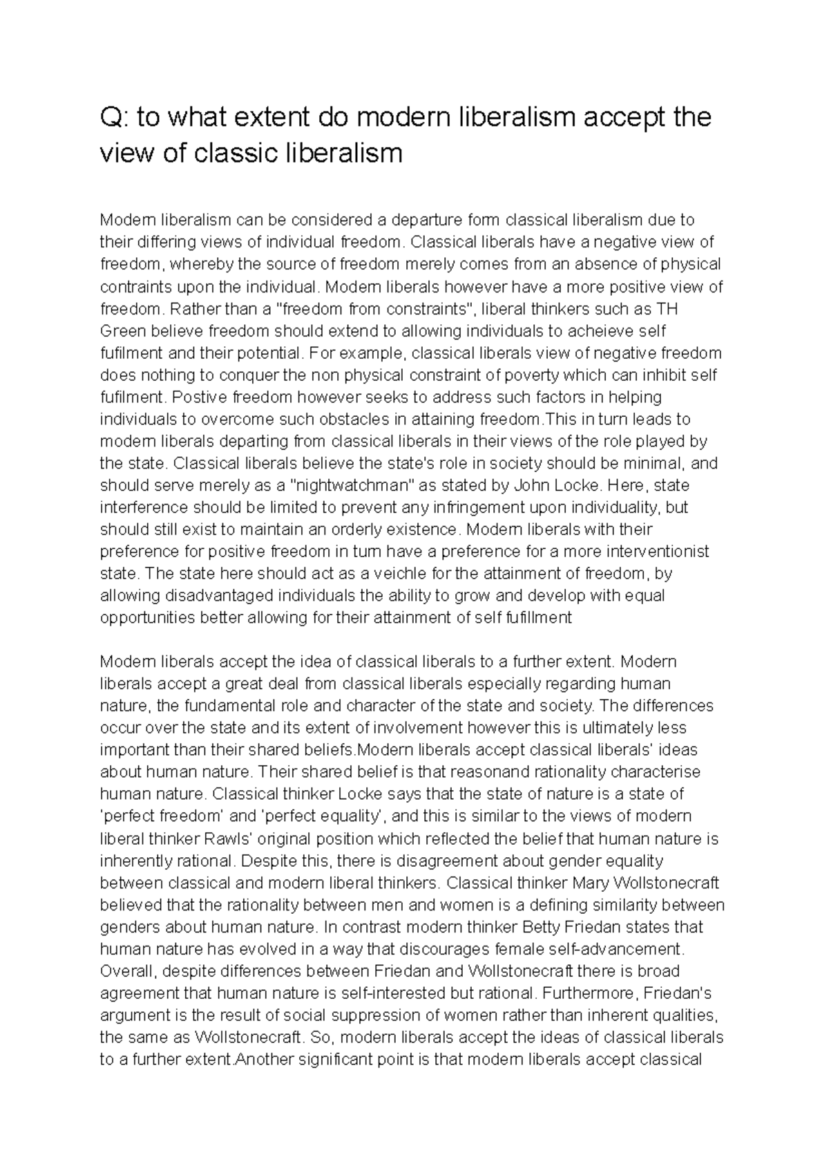 Q to what extent do modern liberalism accept the view of classic ...