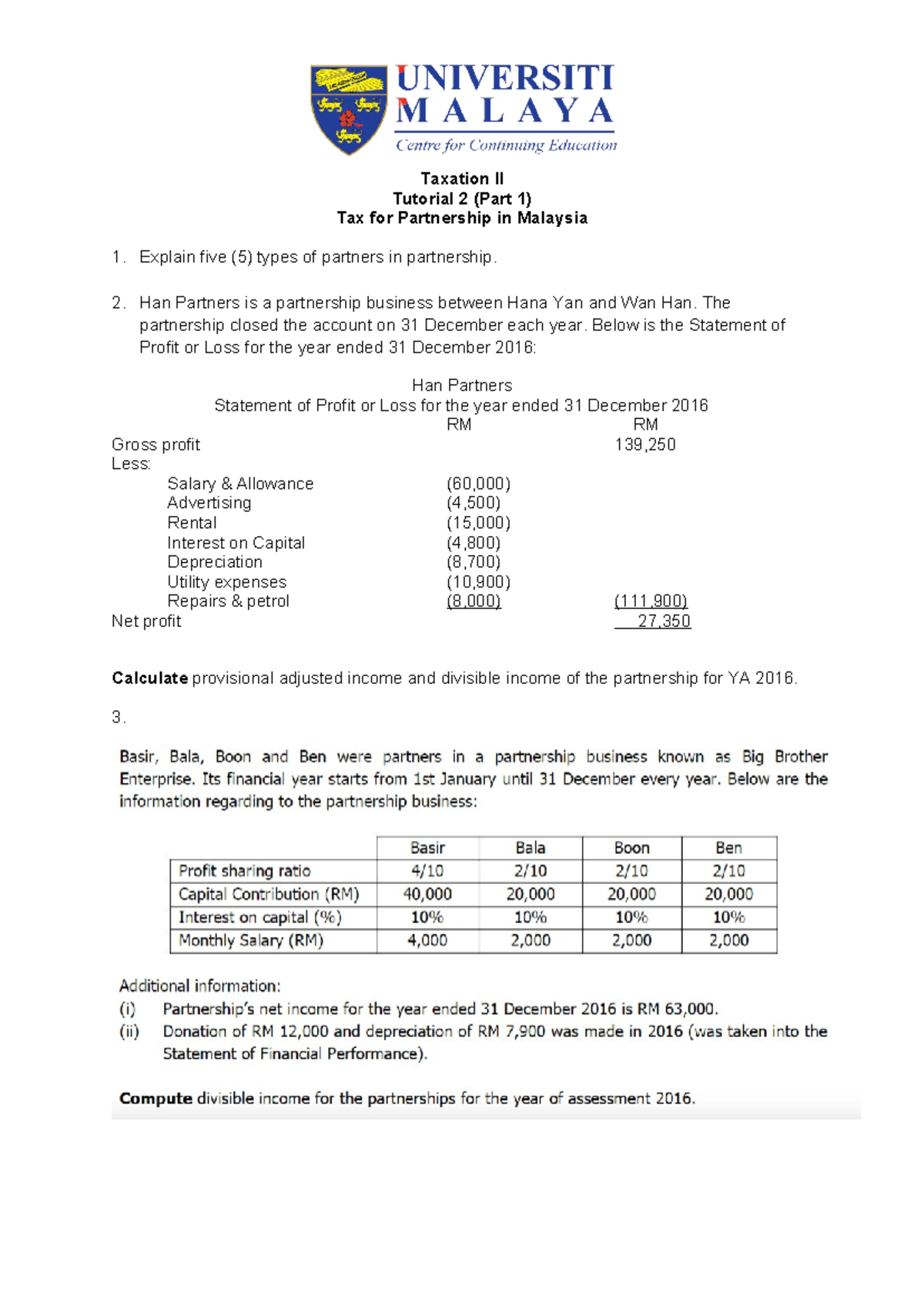 Tutorial 2 Partnership Part 1 - Taxation II Tutorial 2 (Part 1) Tax for Partnership in Malaysia ...