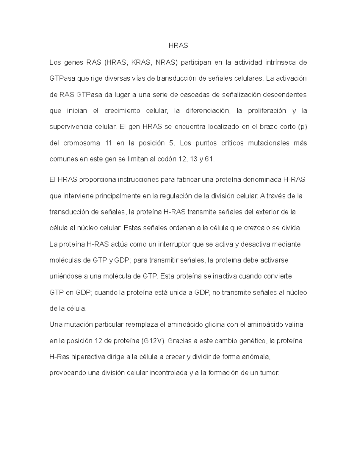 HRAS - ...................... - HRAS Los genes RAS (HRAS, KRAS, NRAS ...