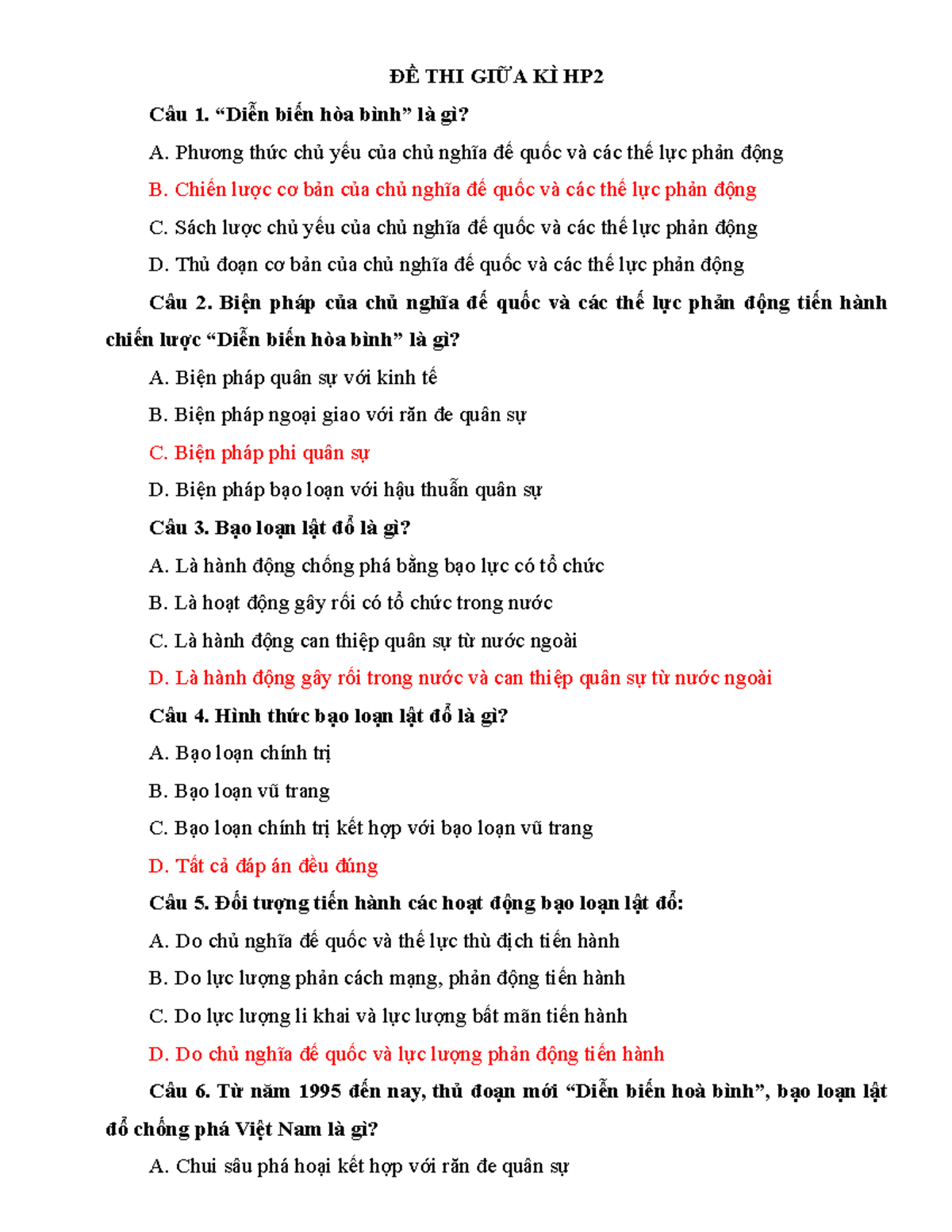 ĐỀ GIỮA KÌ HP2 2 - đề giữa kì - ĐỀ THI GIỮA KÌ HP Câu 1. “Diễn biến hòa bình” là gì? A. Phương ...