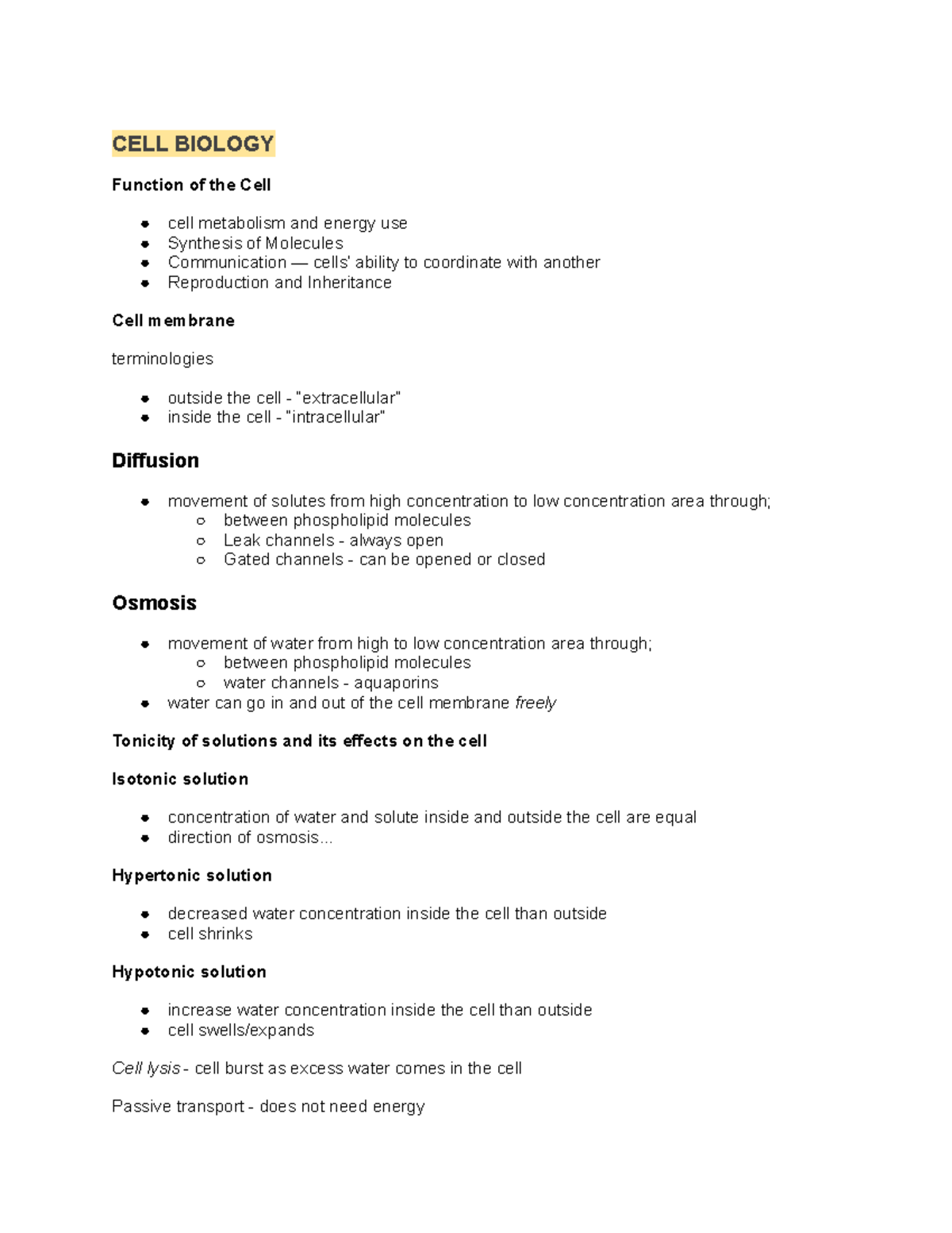 Cell Biology - CELL BIOLOGY Function of the Cell cell metabolism and ...