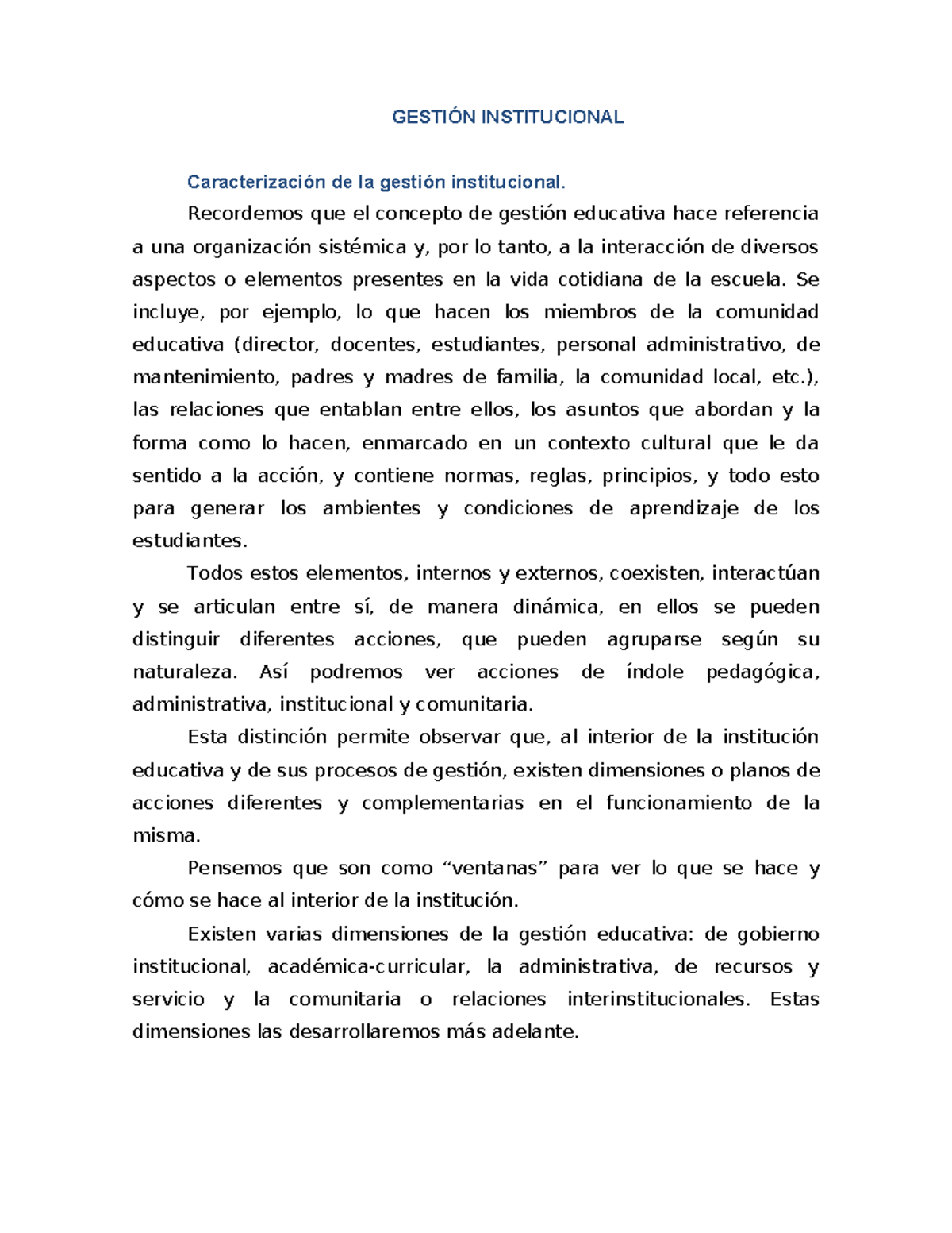 Gestión Institucional - Recordemos que el concepto de gestión educativa ...