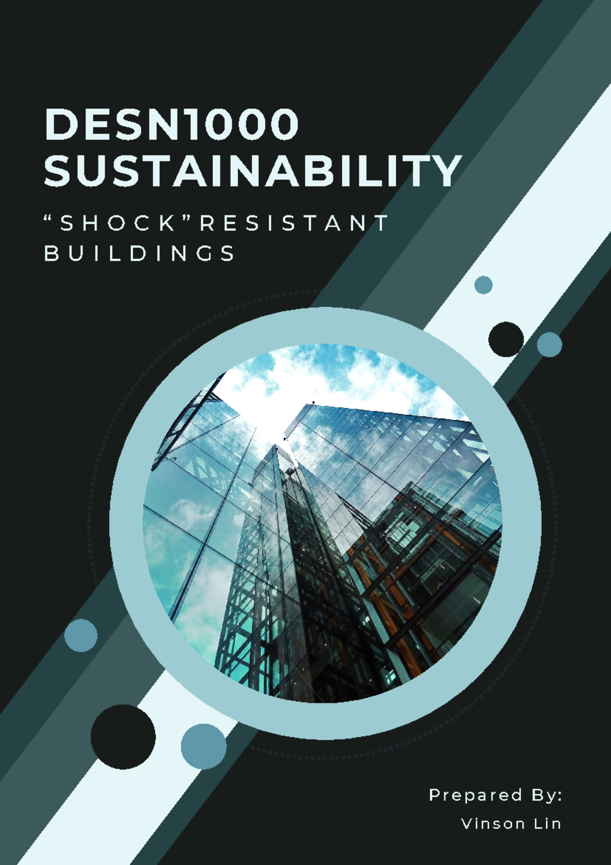 DESN1000 sustainability - DESN SUSTAINABILITY “ S H O C K ” R E S I S T ...