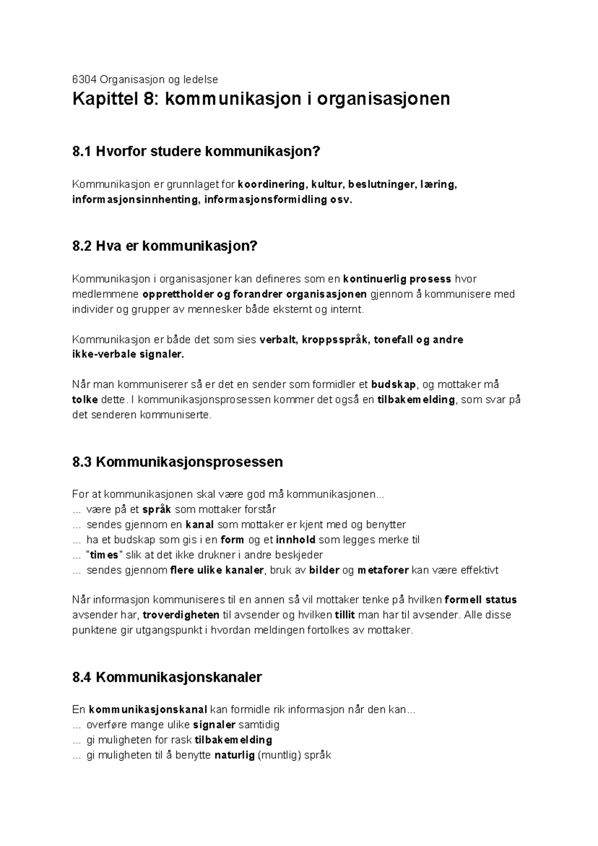 Kapittel 8, organisasjon og ledelse - 6304 Organisasjon og ledelse Kapittel 8: kommunikasjon i ...